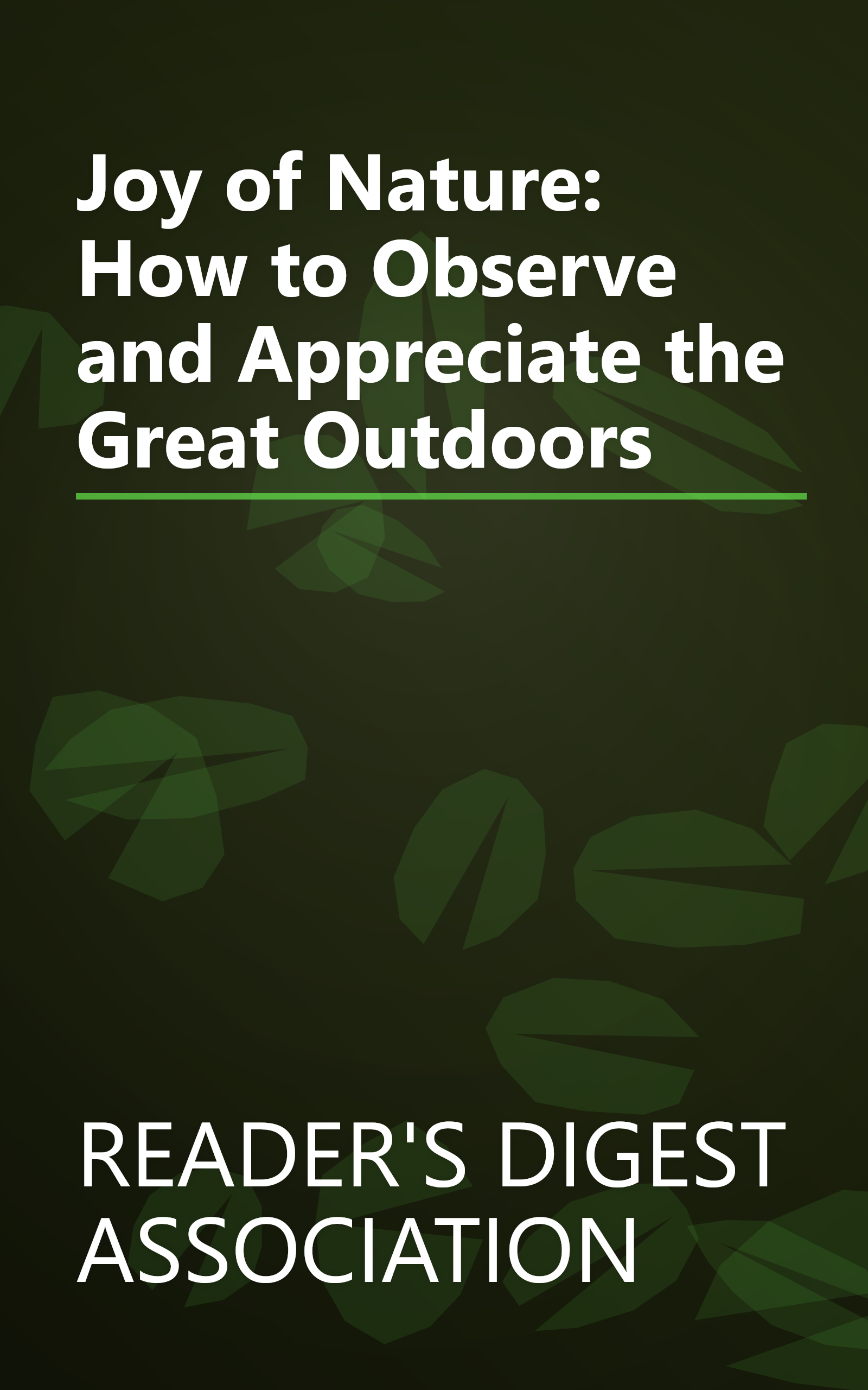 Joy of Nature: How to Observe and Appreciate the Great Outdoors book cover