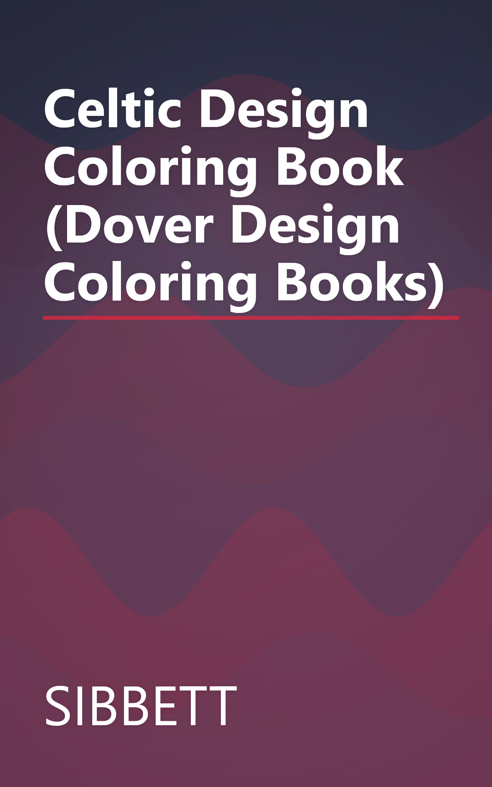 Celtic Design Coloring Book (Dover Design Coloring Books) book cover