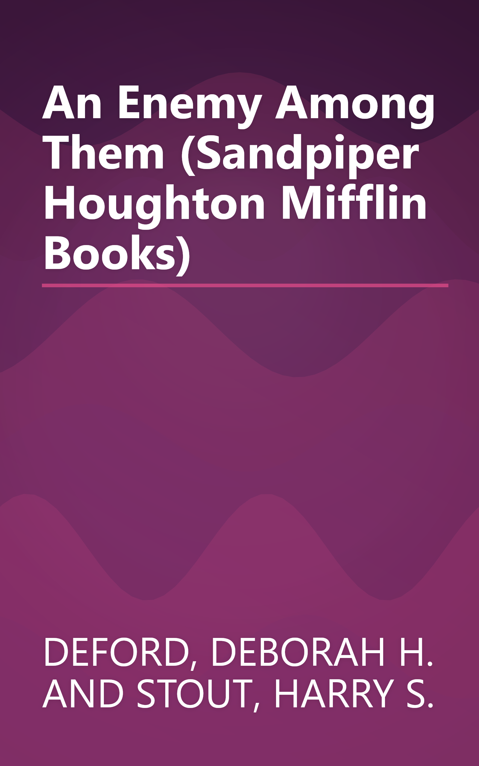 An Enemy Among Them (Sandpiper Houghton Mifflin Books) book cover