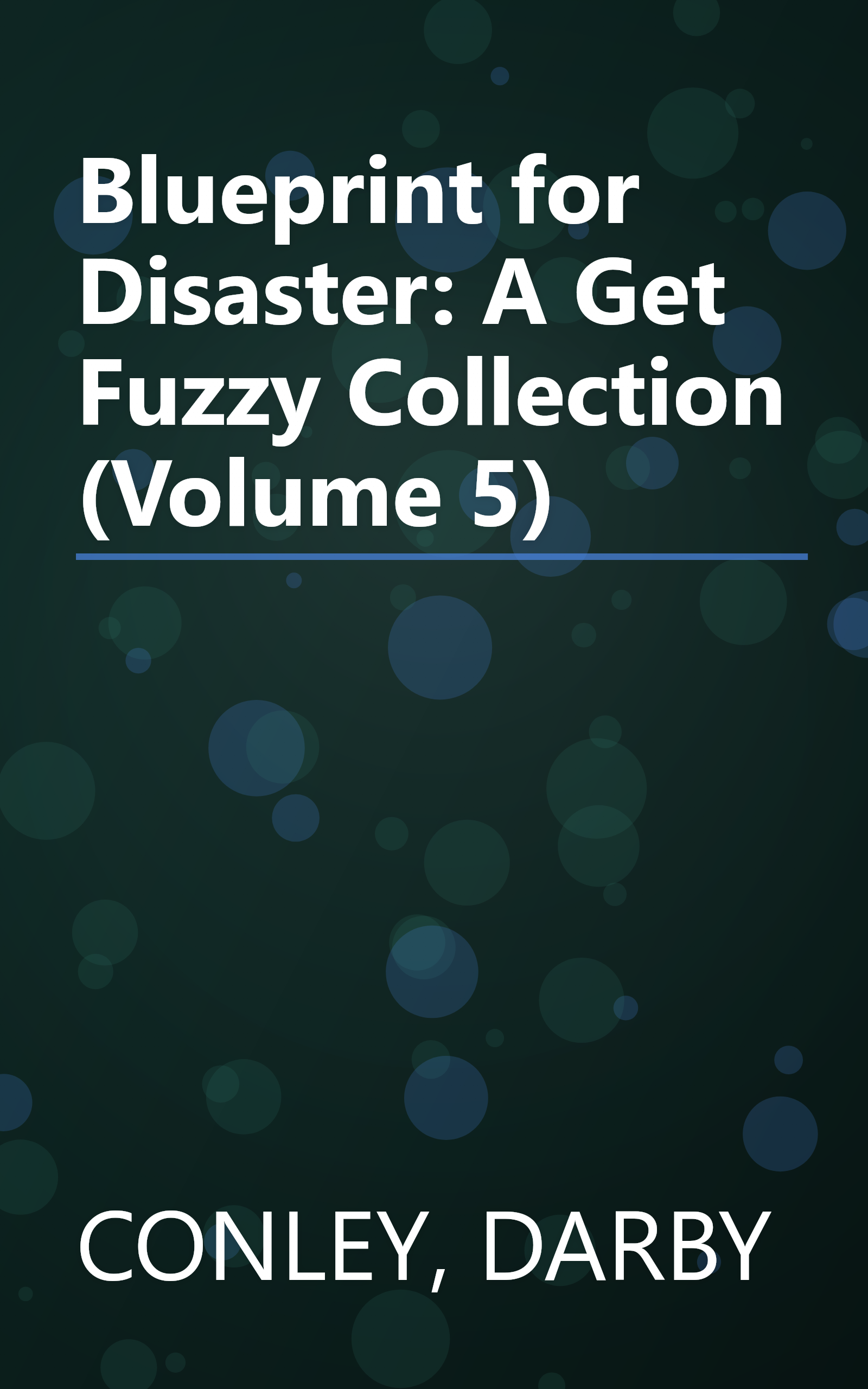 Blueprint for Disaster: A Get Fuzzy Collection (Volume 5) book cover