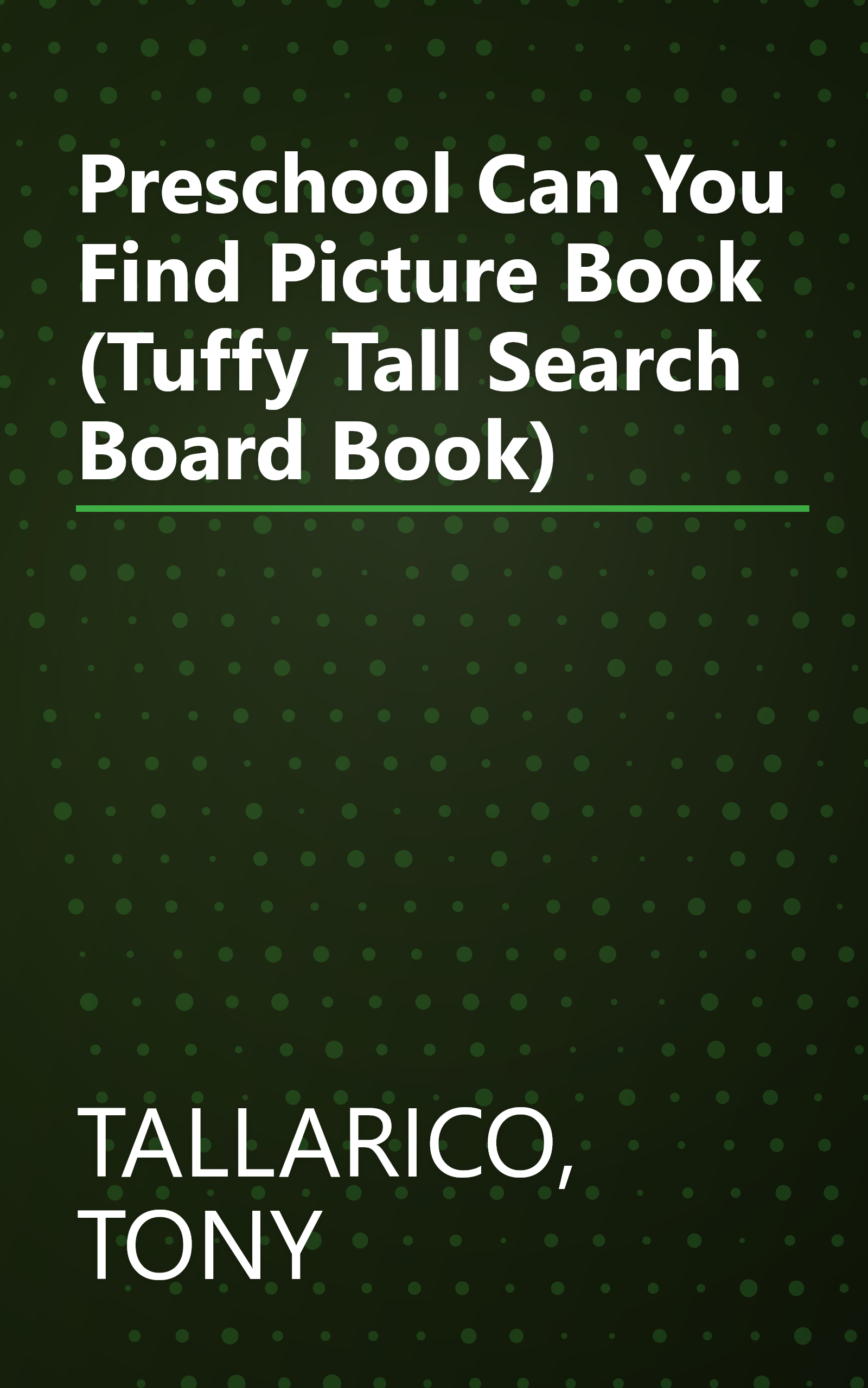 Preschool Can You Find Picture Book (Tuffy Tall Search Board Book) book cover