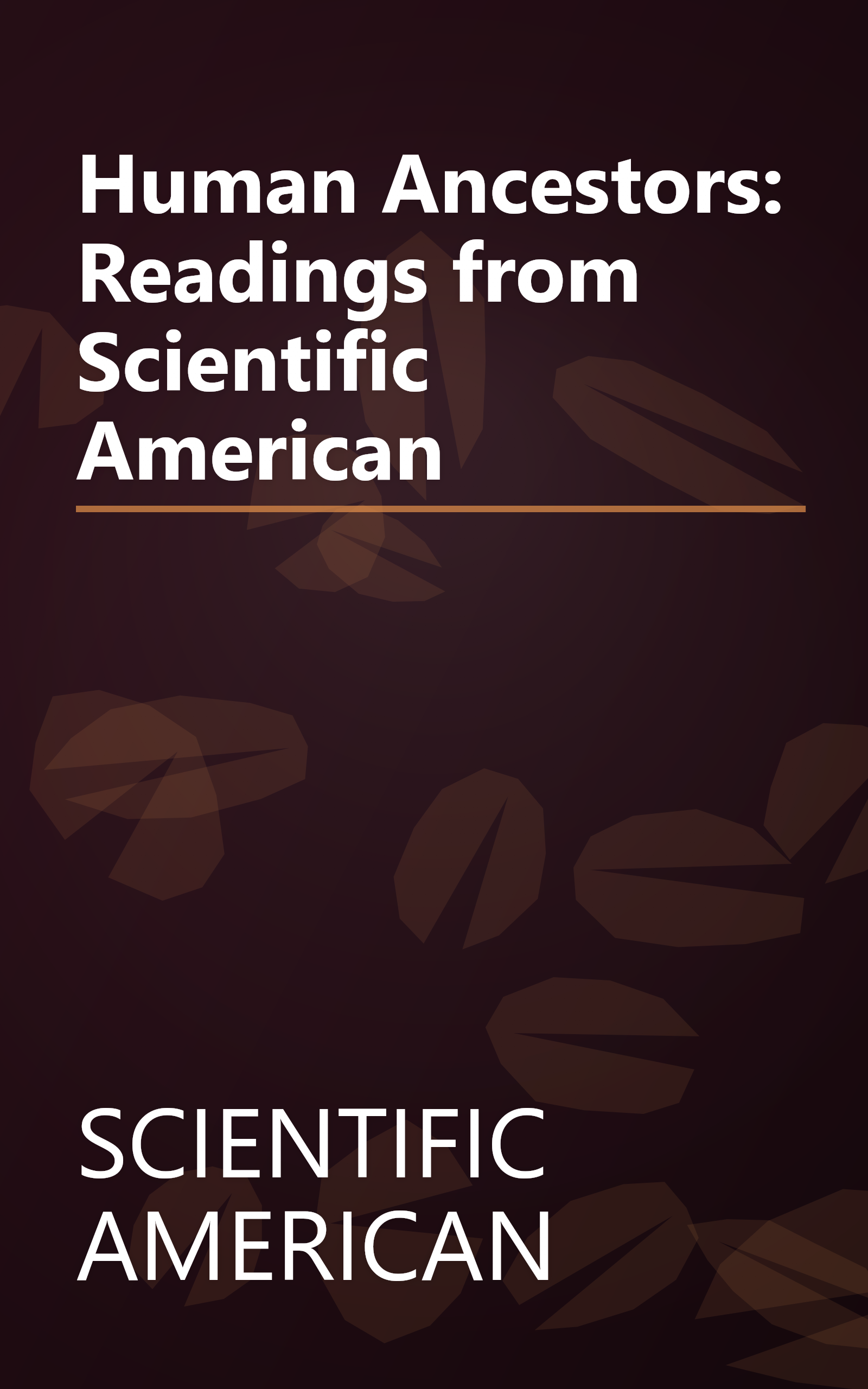 Human Ancestors: Readings from Scientific American book cover