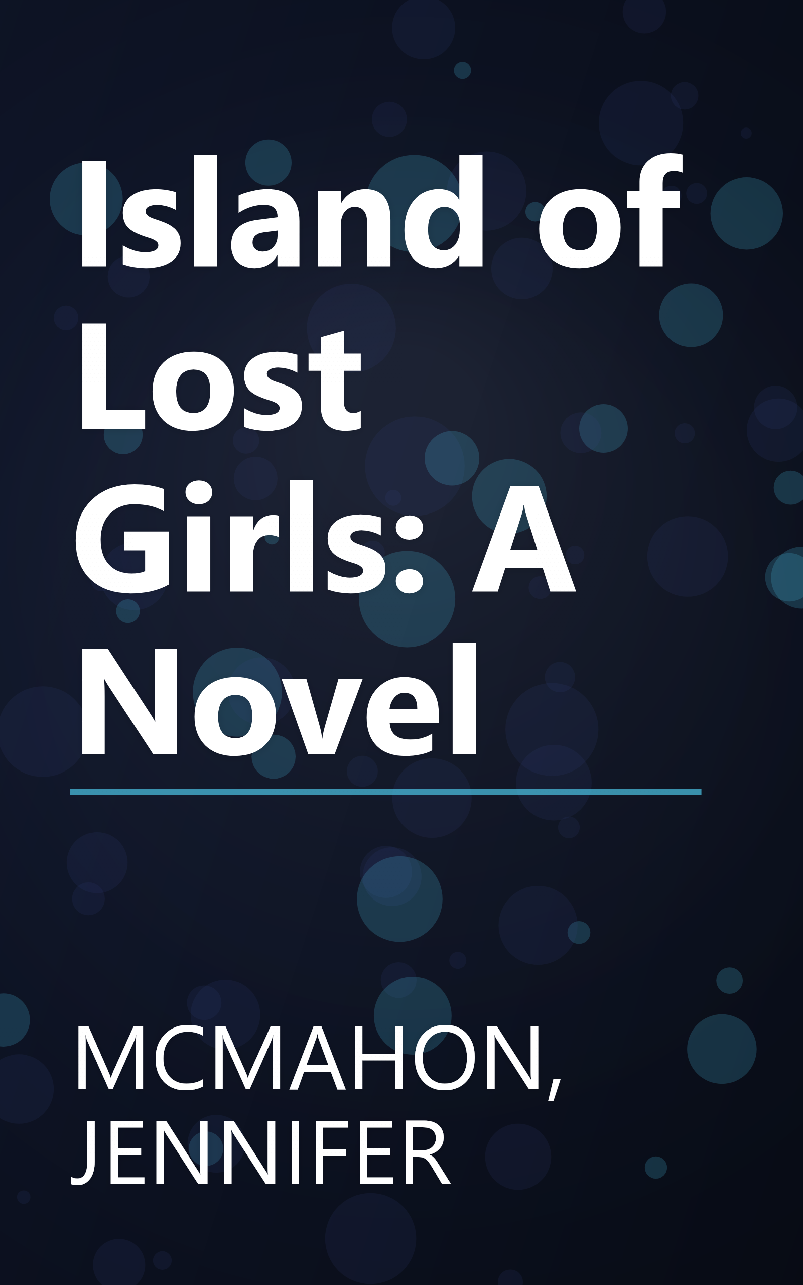 Island of Lost Girls: A Novel book cover