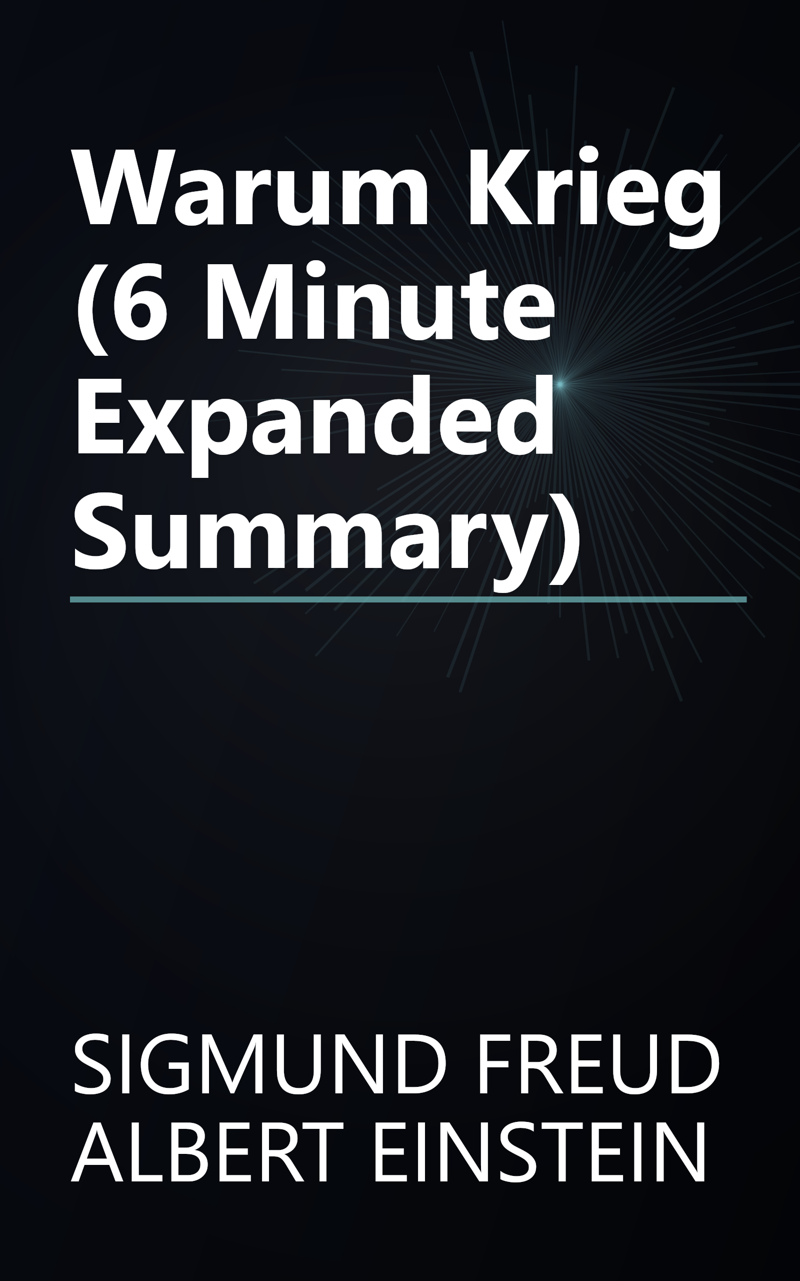 Warum Krieg  (6 Minute   Expanded Summary) book cover