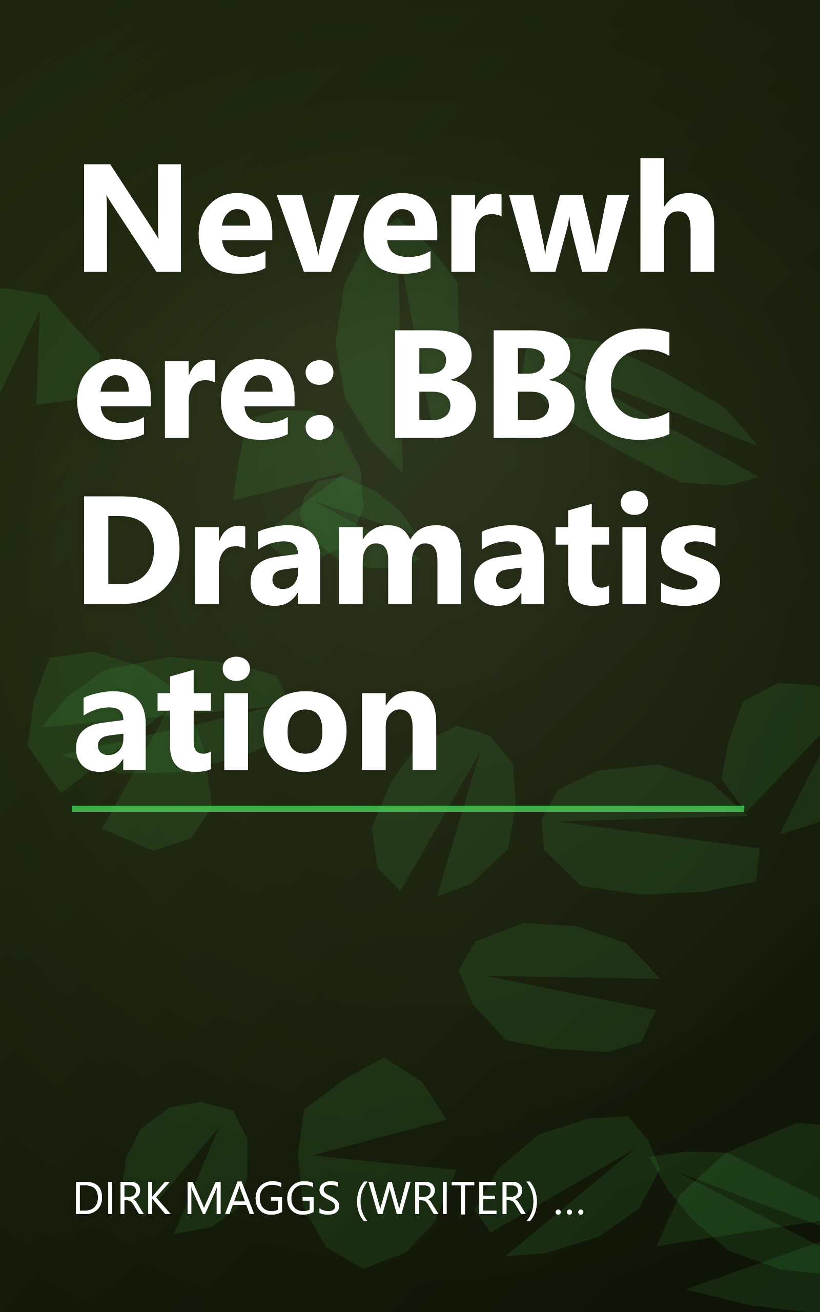 Neverwhere: BBC Dramatisation book cover