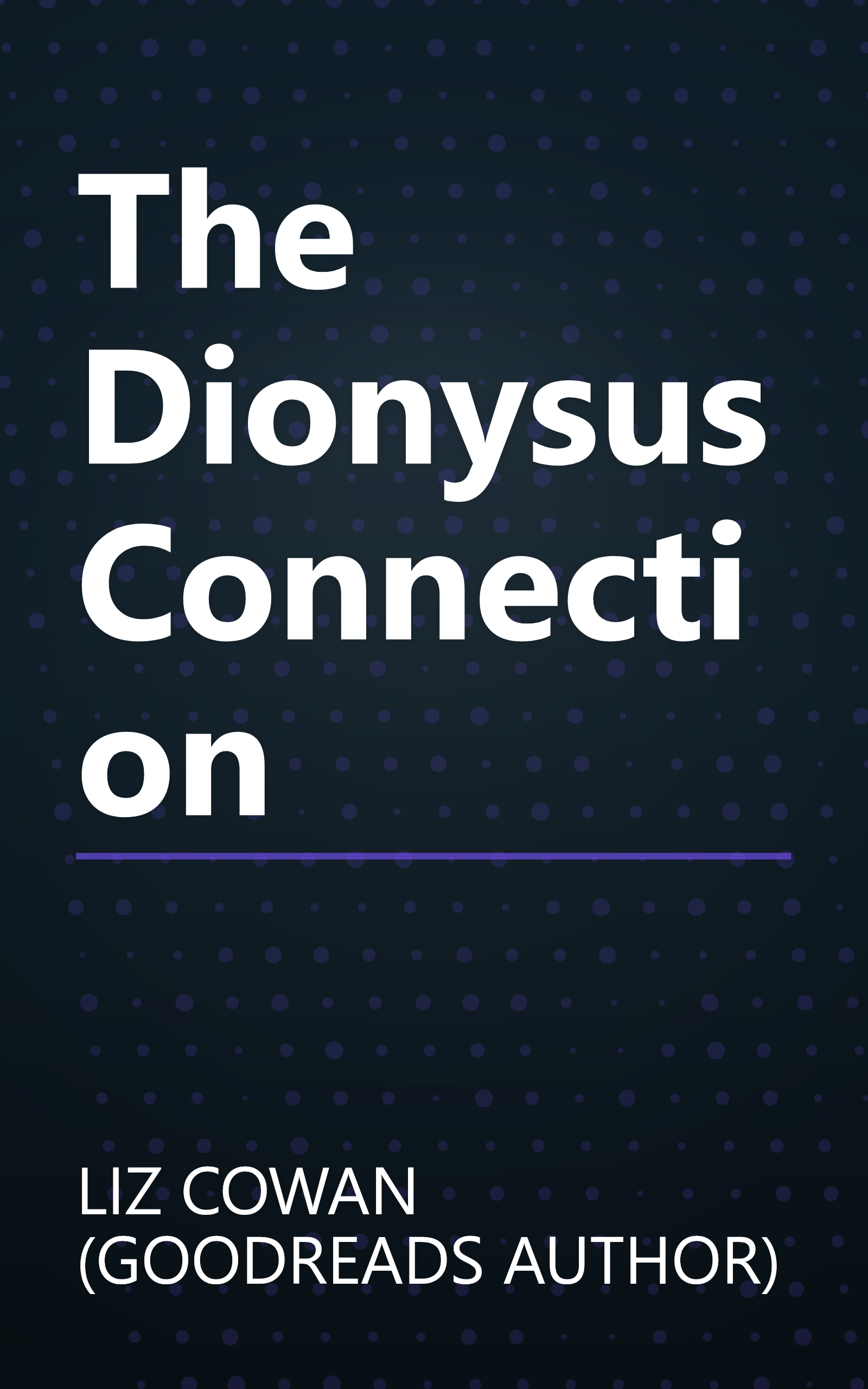 The Dionysus Connection book cover