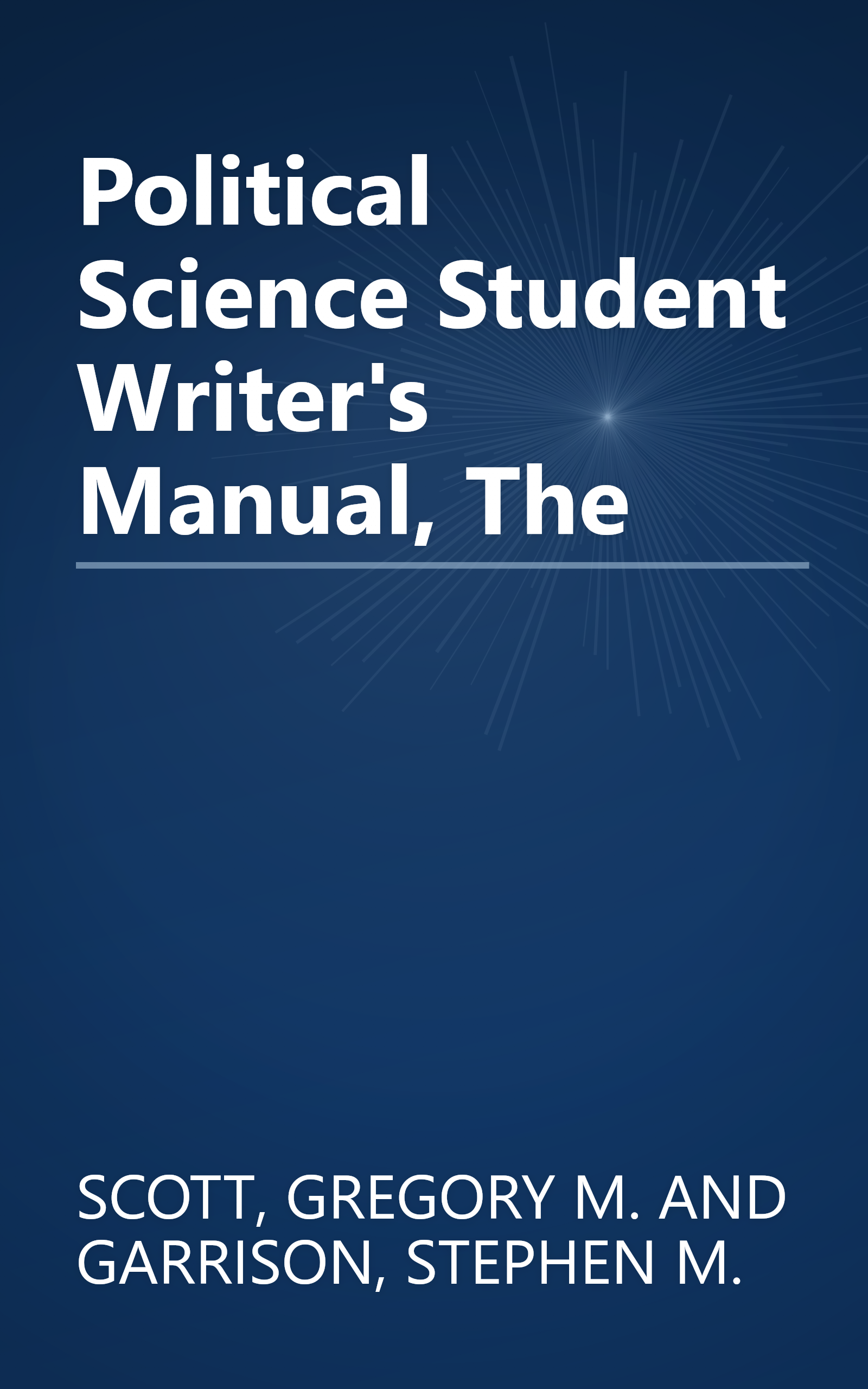 Political Science Student Writer's Manual, The book cover