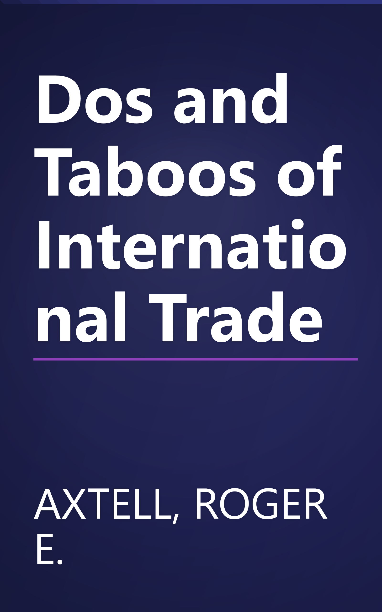 Dos and Taboos of International Trade book cover