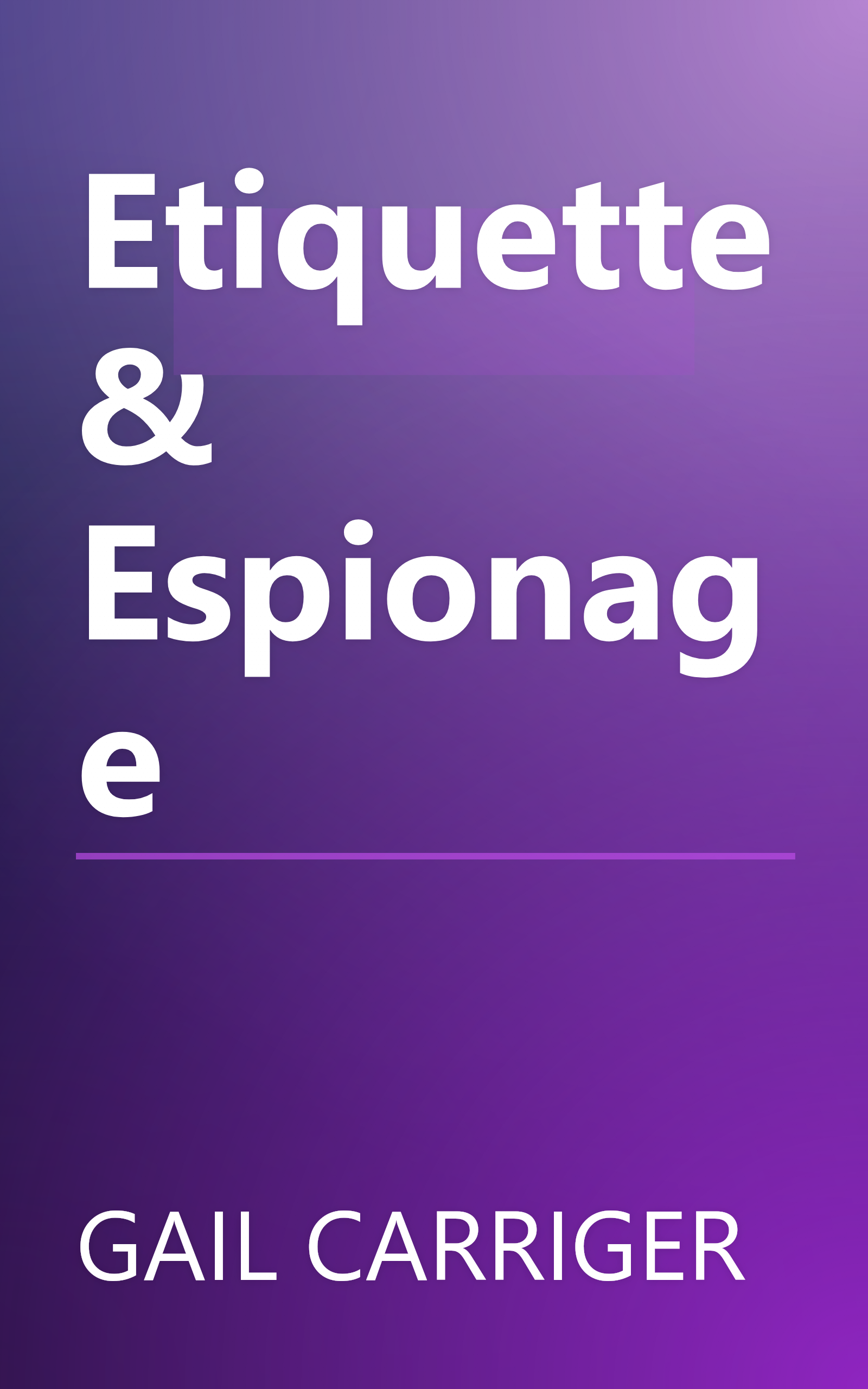 Etiquette & Espionage book cover