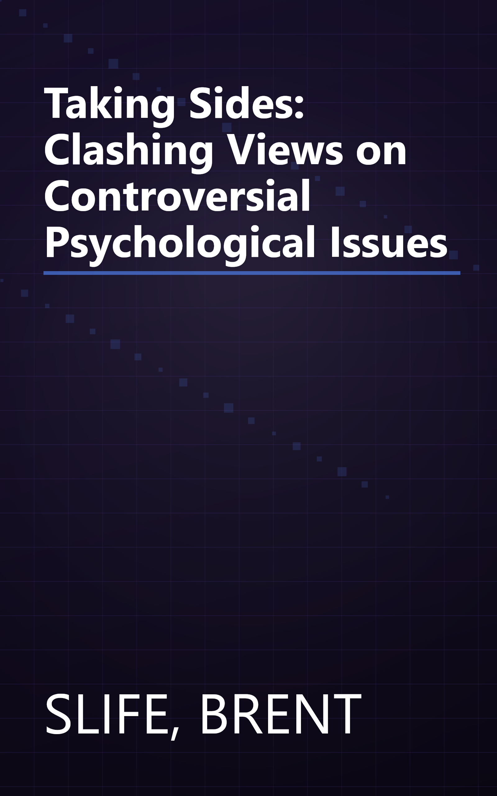 Taking Sides: Clashing Views on Controversial Psychological Issues book cover
