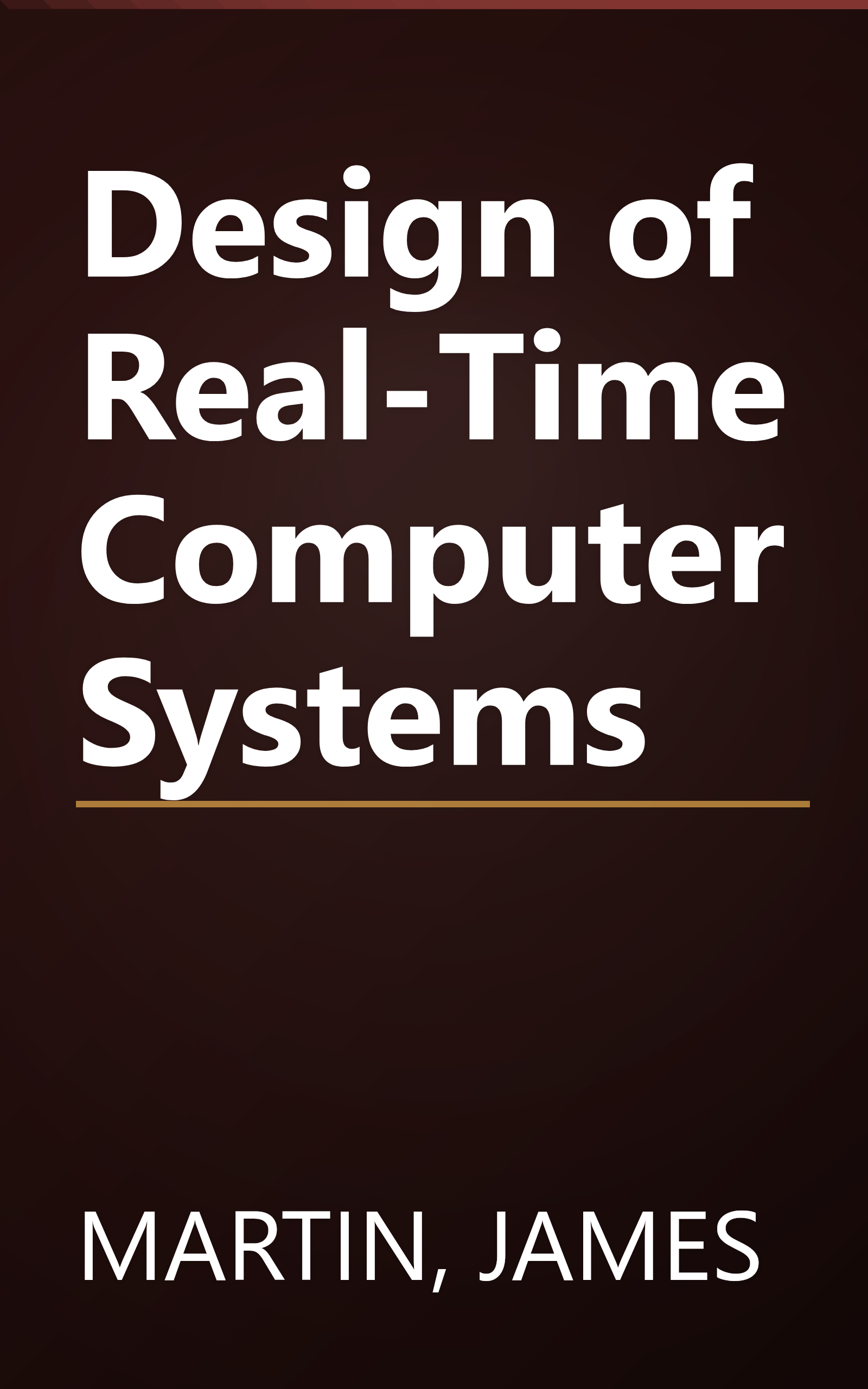 Design of Real-Time Computer Systems book cover