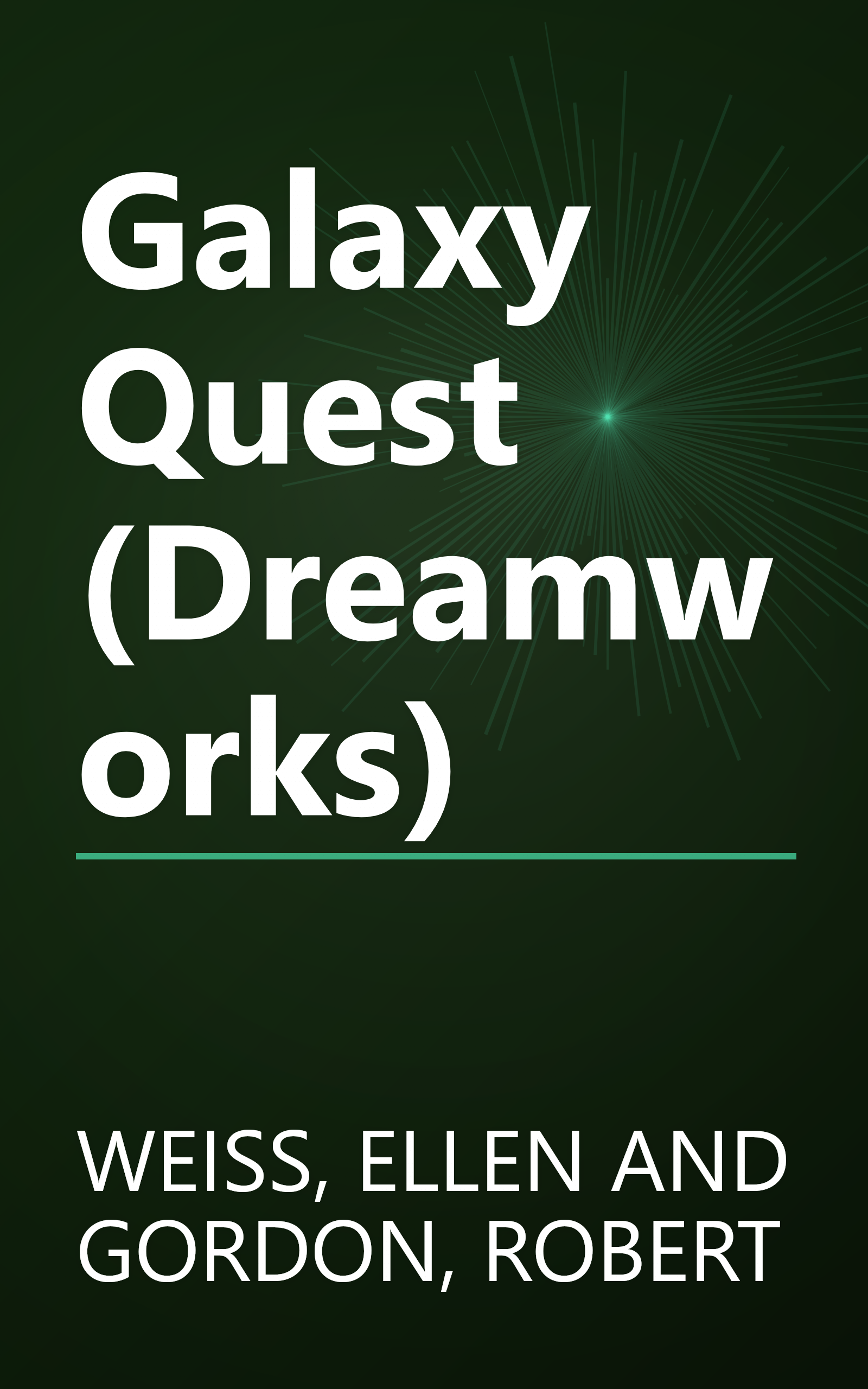 Galaxy Quest (Dreamworks) book cover