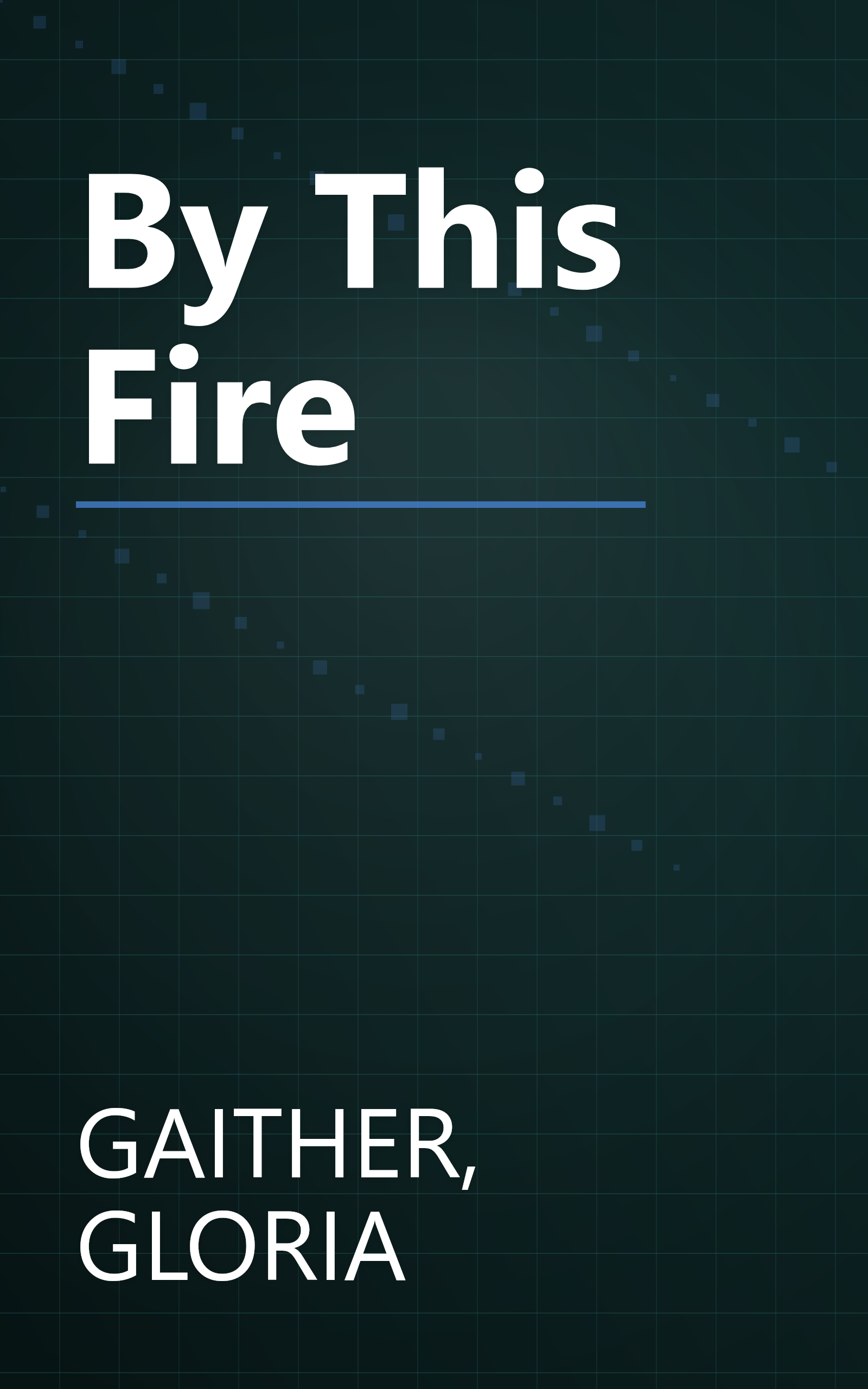 By This Fire book cover
