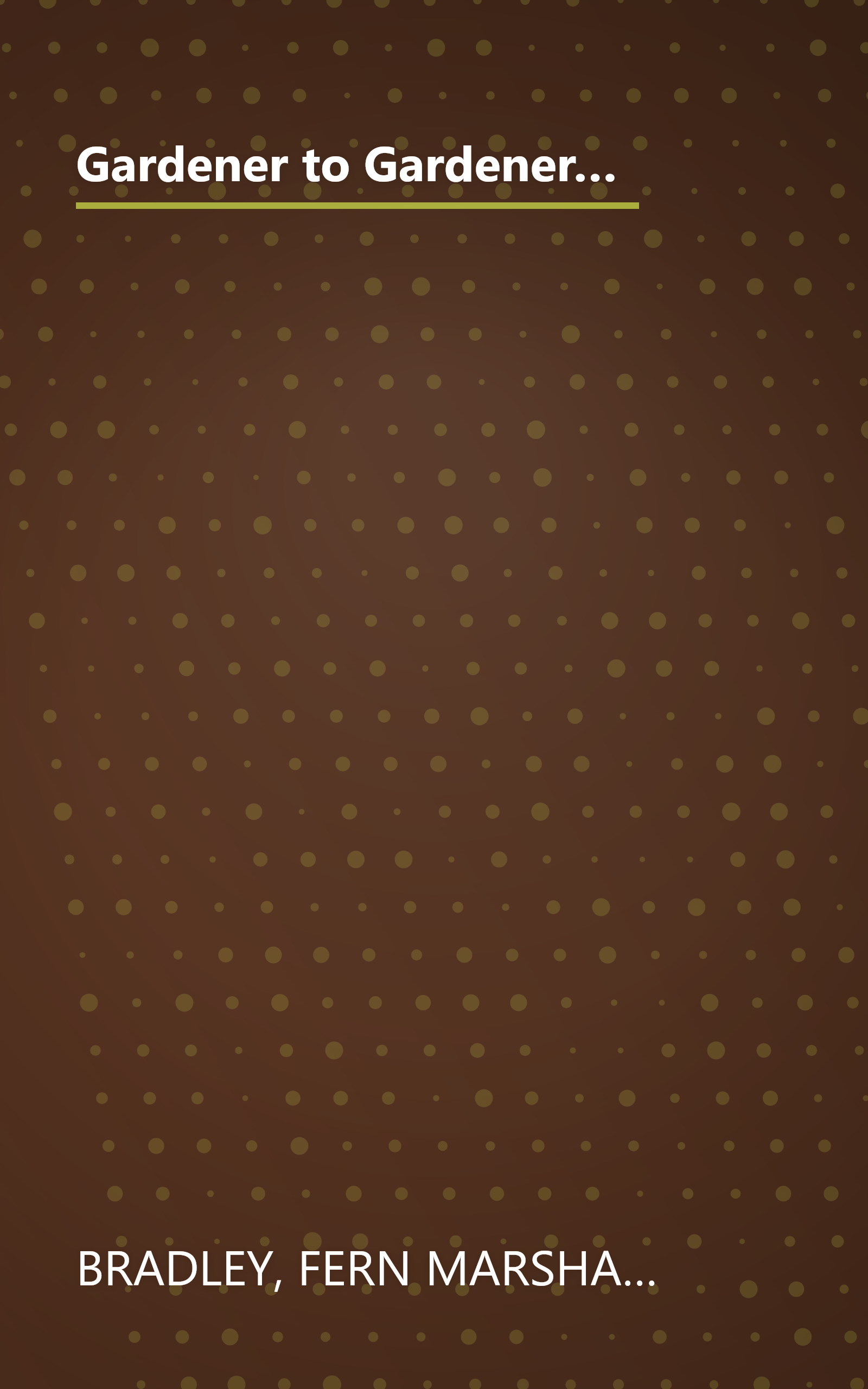 Gardener to Gardener Almanac & Pest Control Primer: A Month-by-Month Journal for Planning, Planting, and Tending Your Organic Garden (Rodale Organic Gardening Book) book cover