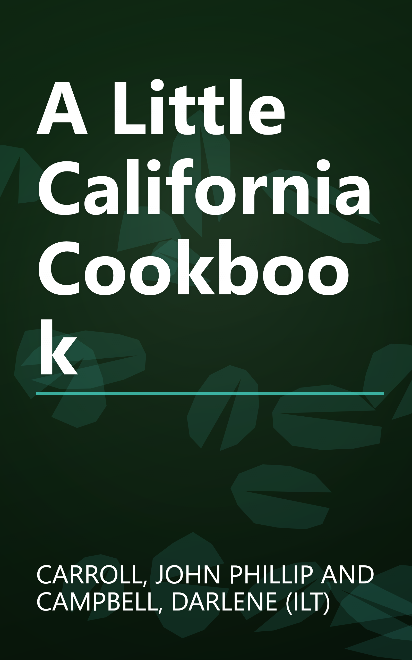 A Little California Cookbook book cover