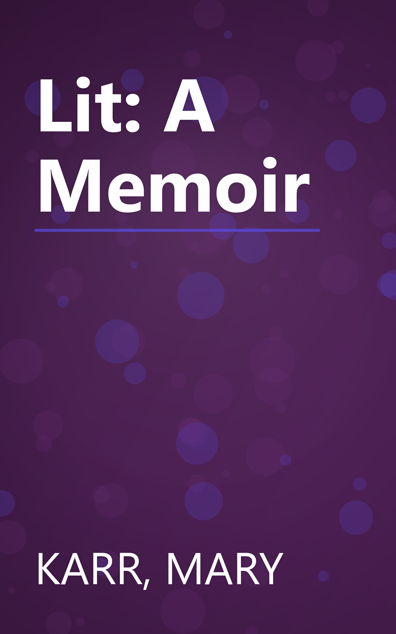 Lit: A Memoir book cover