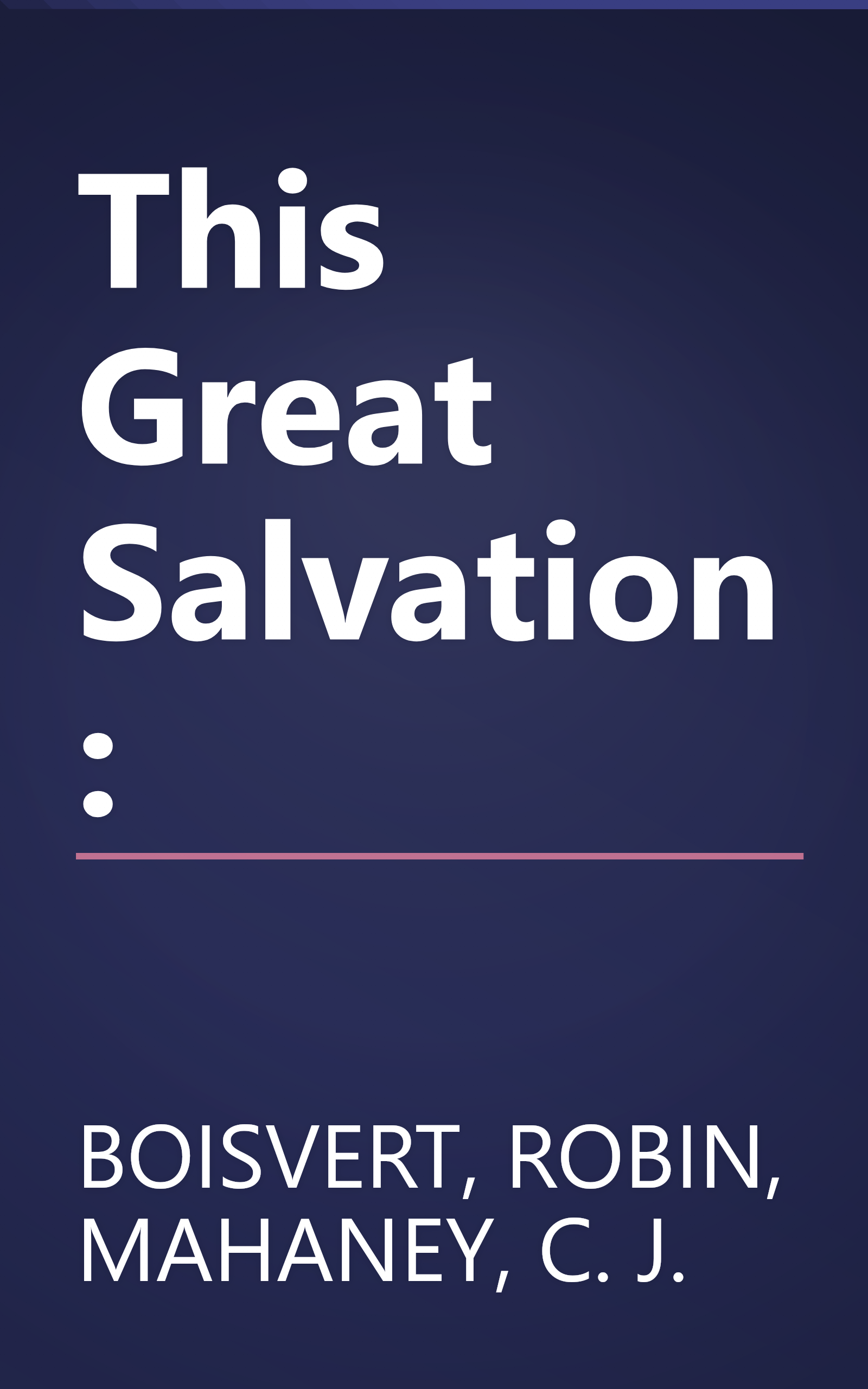 This Great Salvation: book cover