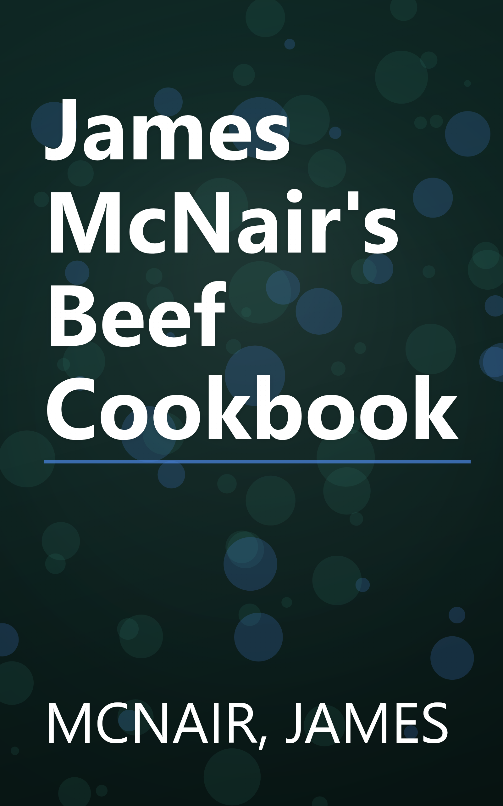 James McNair's Beef Cookbook book cover