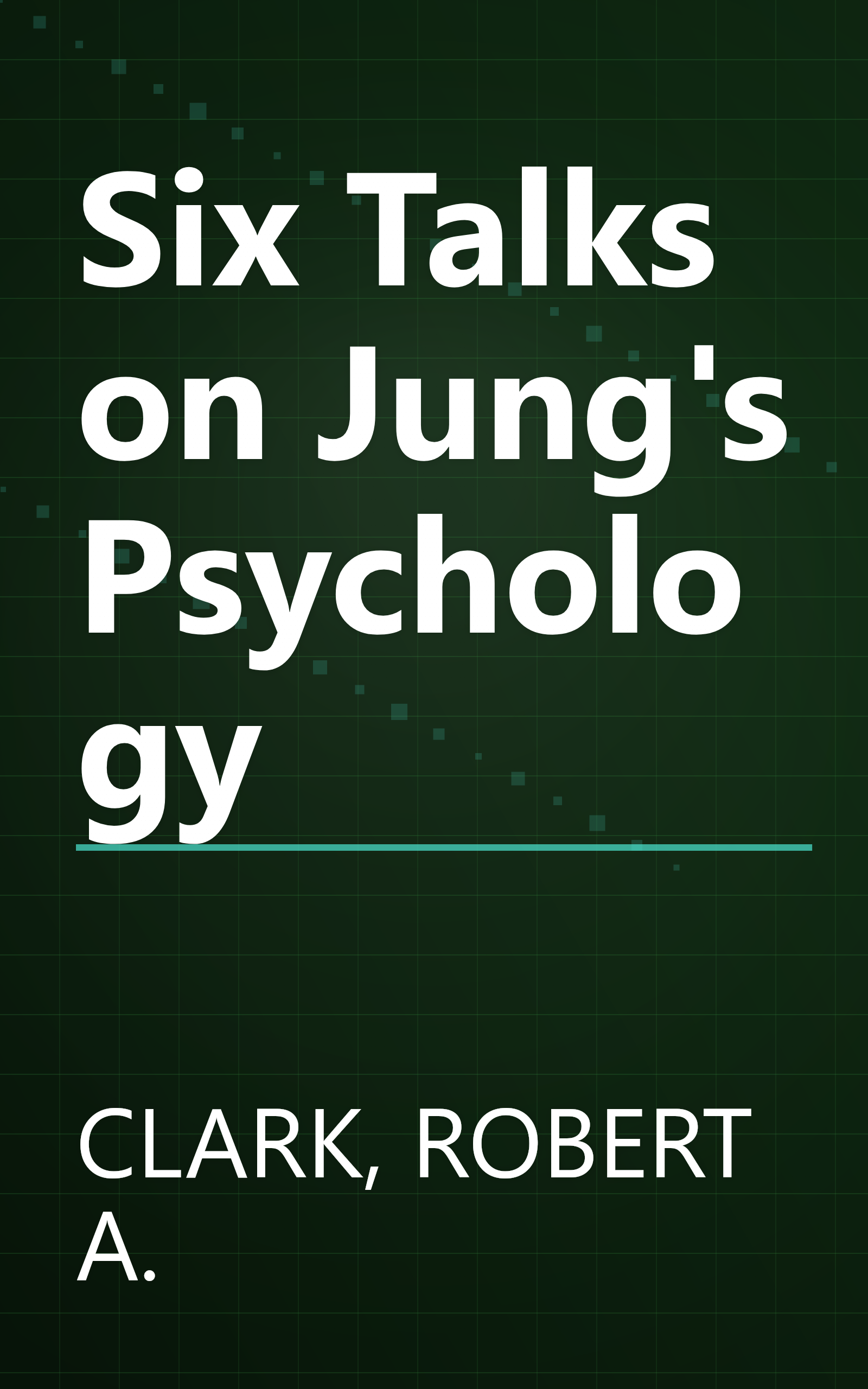 Six Talks on Jung's Psychology book cover
