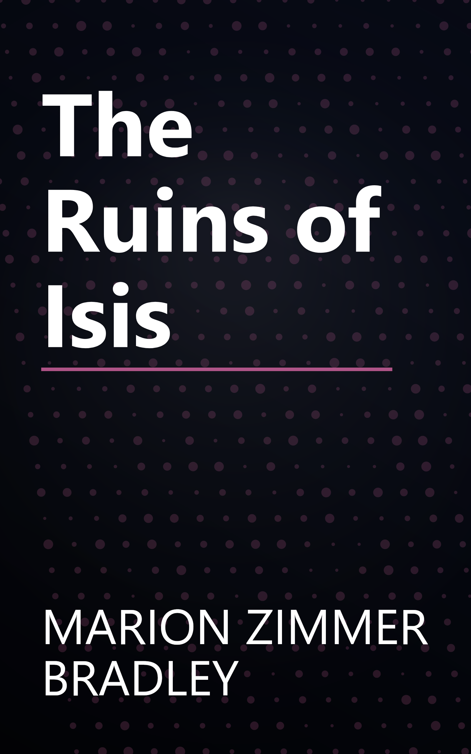 The Ruins of Isis book cover
