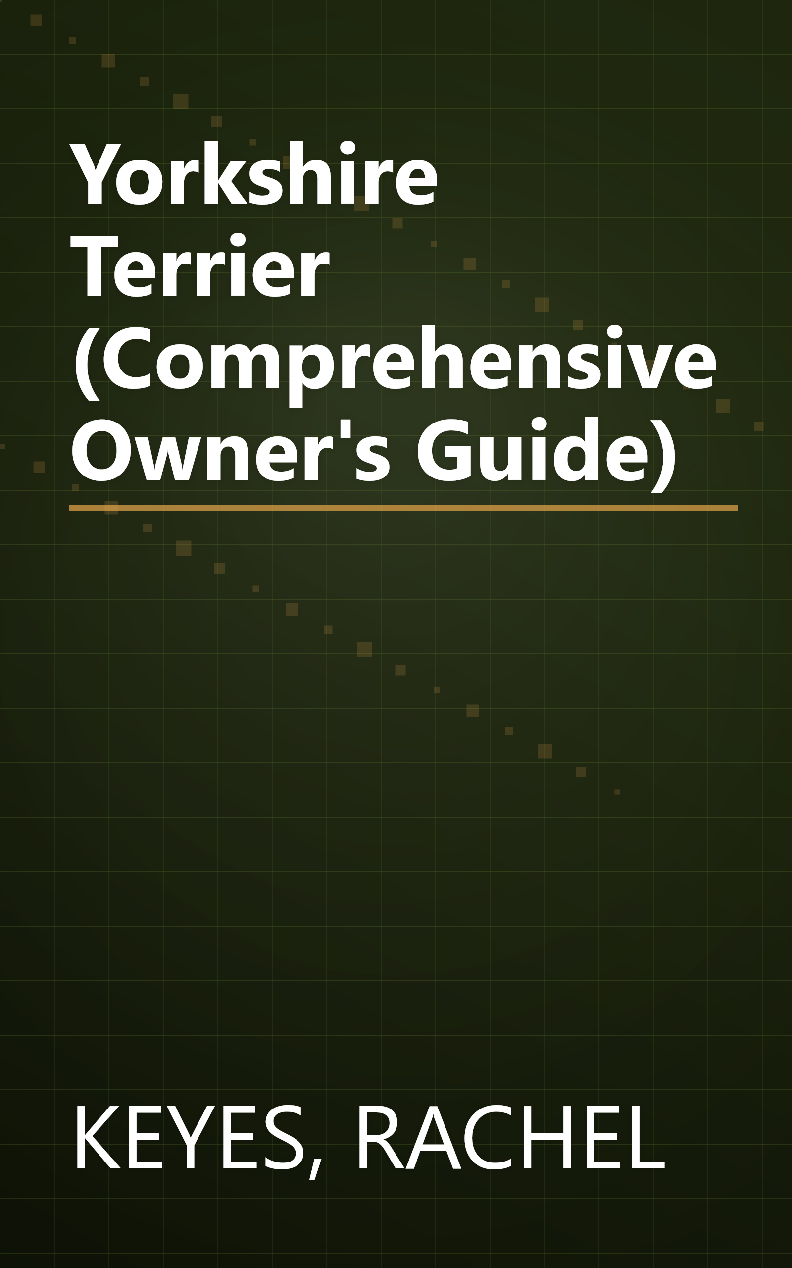 Yorkshire Terrier (Comprehensive Owner's Guide) book cover