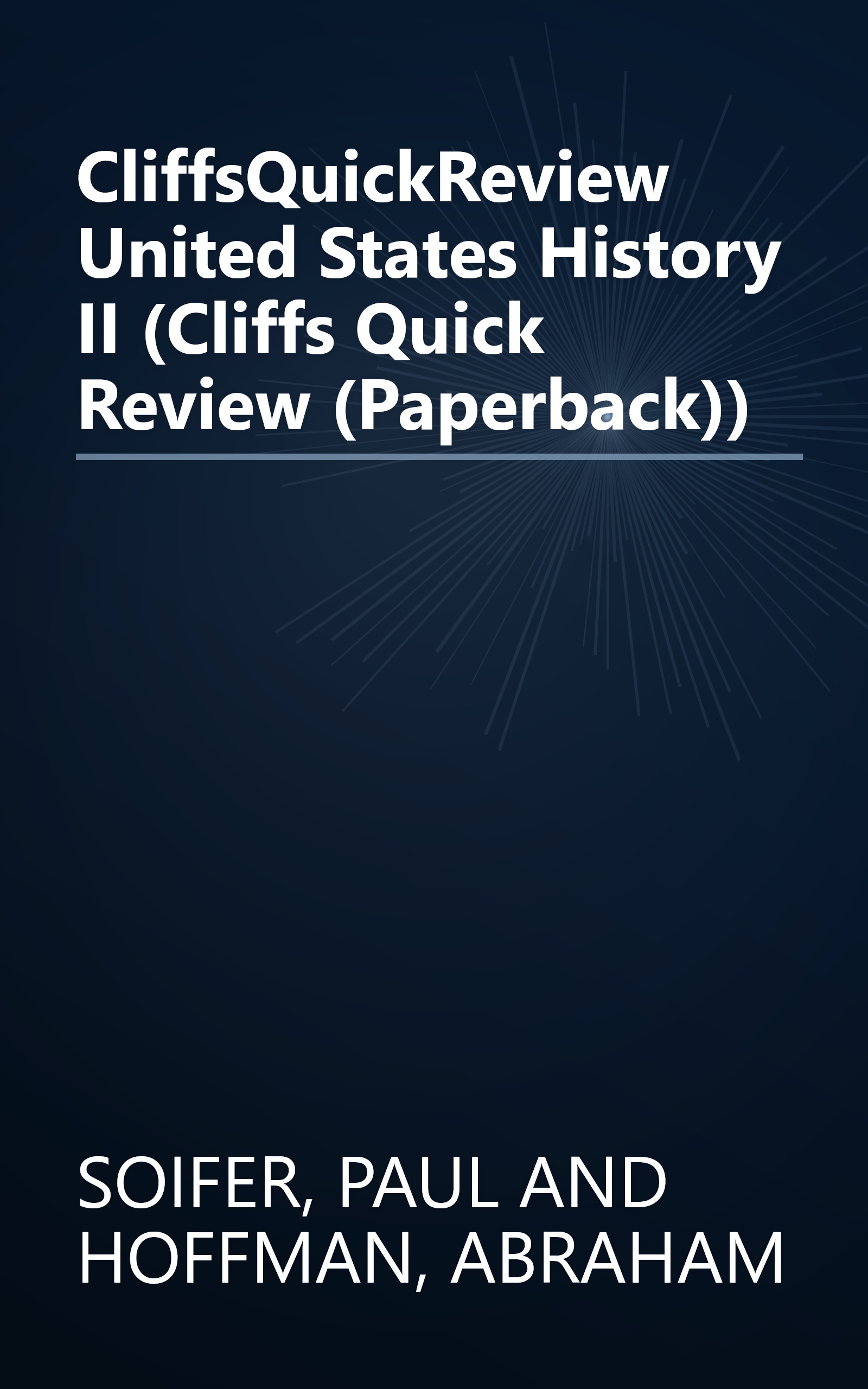 CliffsQuickReview United States History II (Cliffs Quick Review (Paperback)) book cover