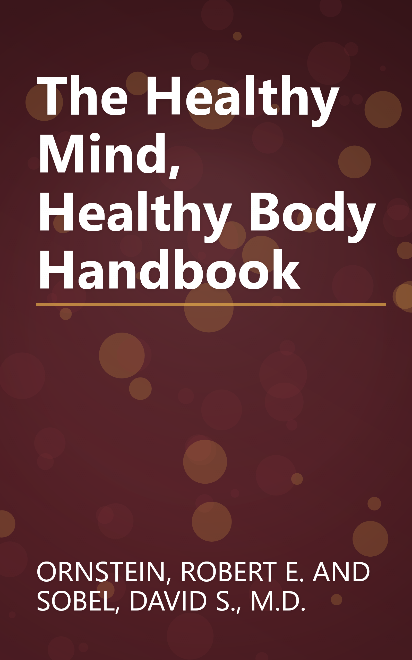 The Healthy Mind, Healthy Body Handbook book cover