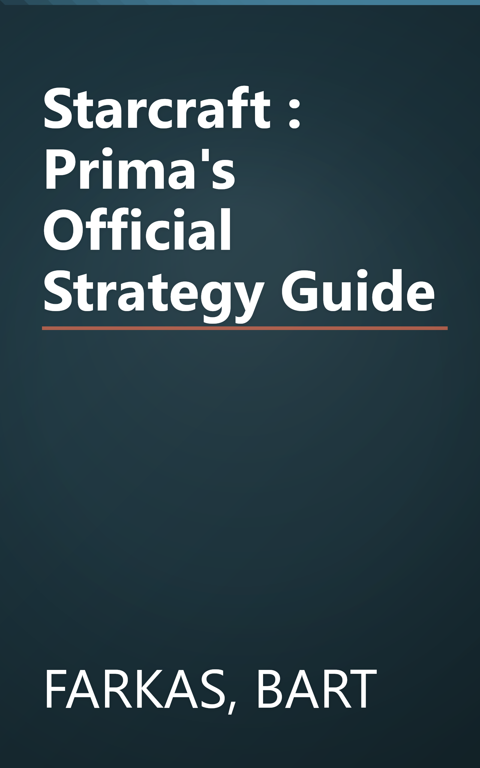 Starcraft : Prima's Official Strategy Guide book cover