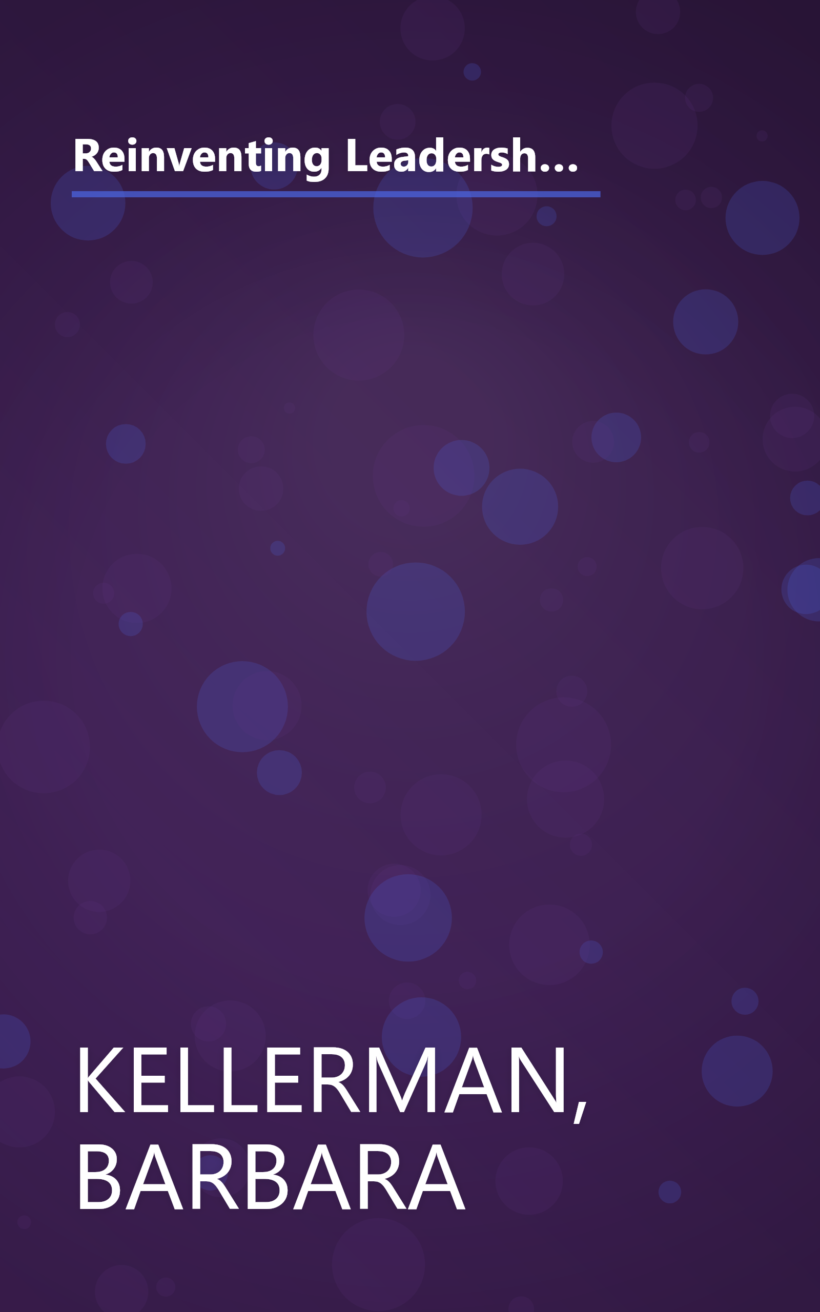Reinventing Leadership: Making the Connection Between Politics and Business (Suny Series, Leadership Studies) (SUNY series in Leadership Studies) book cover