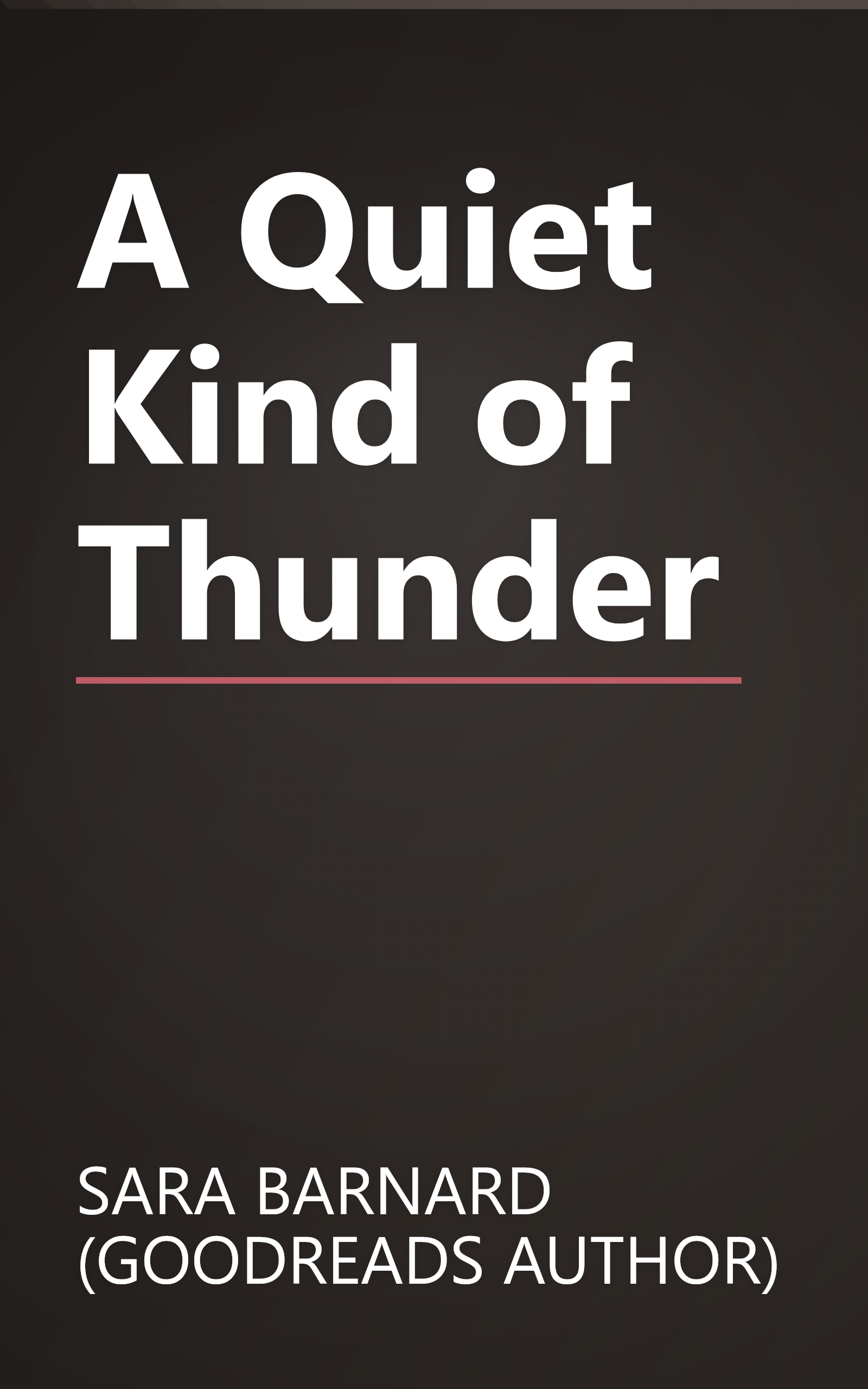 A Quiet Kind of Thunder book cover
