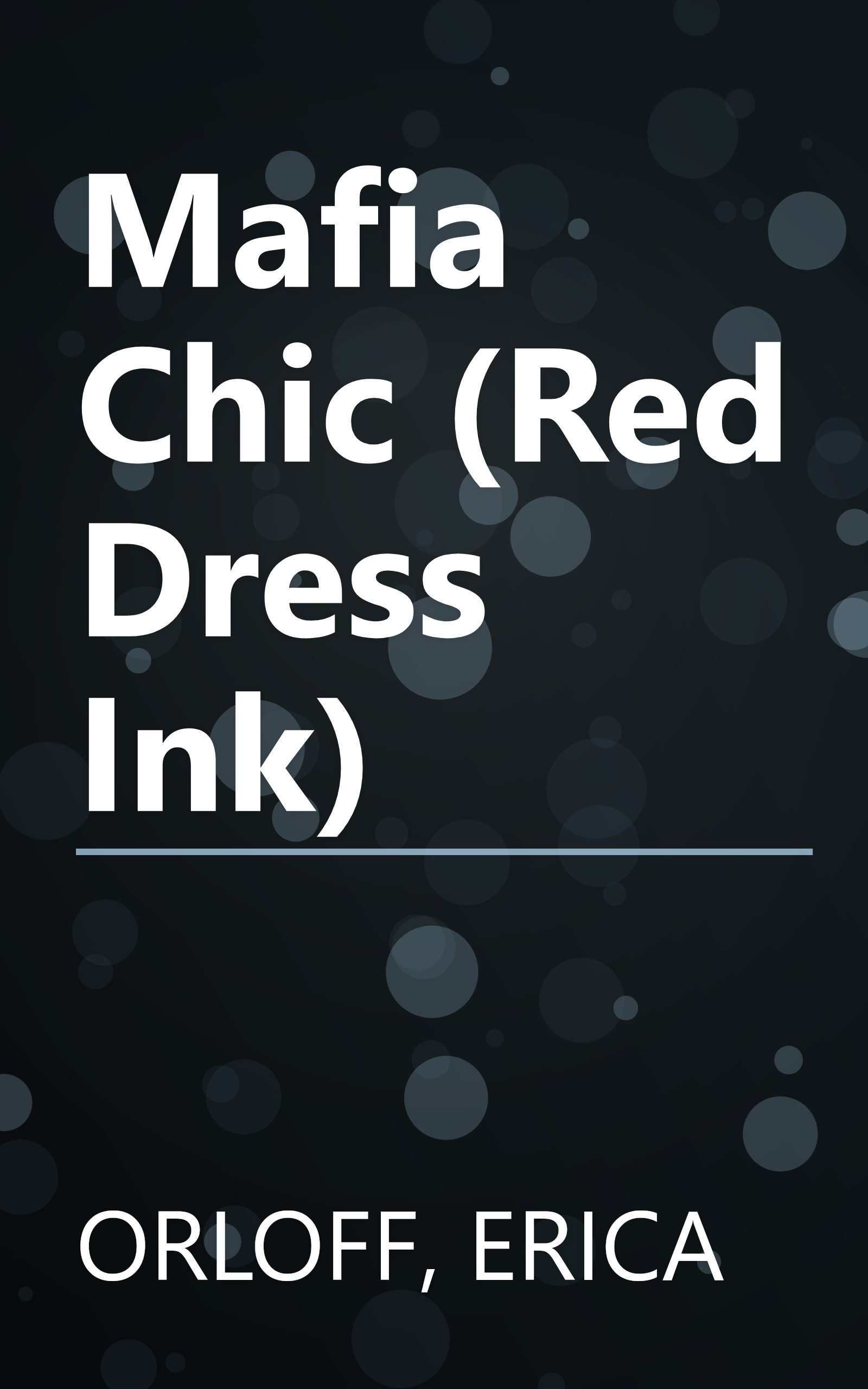 Mafia Chic (Red Dress Ink) book cover