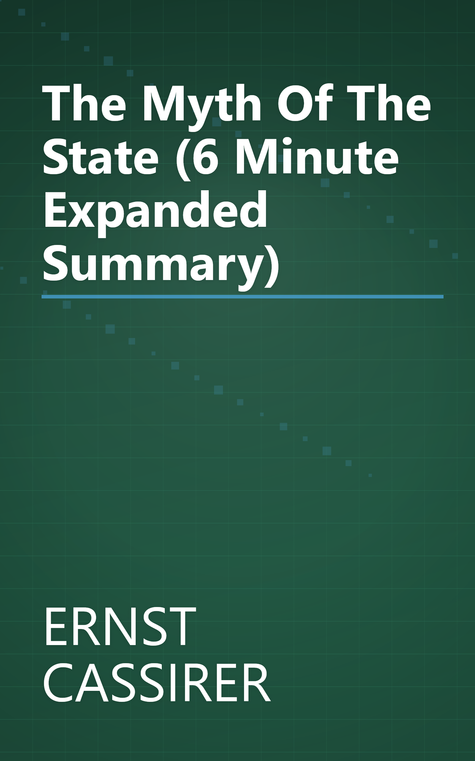 The Myth Of The State (6 Minute   Expanded Summary) book cover