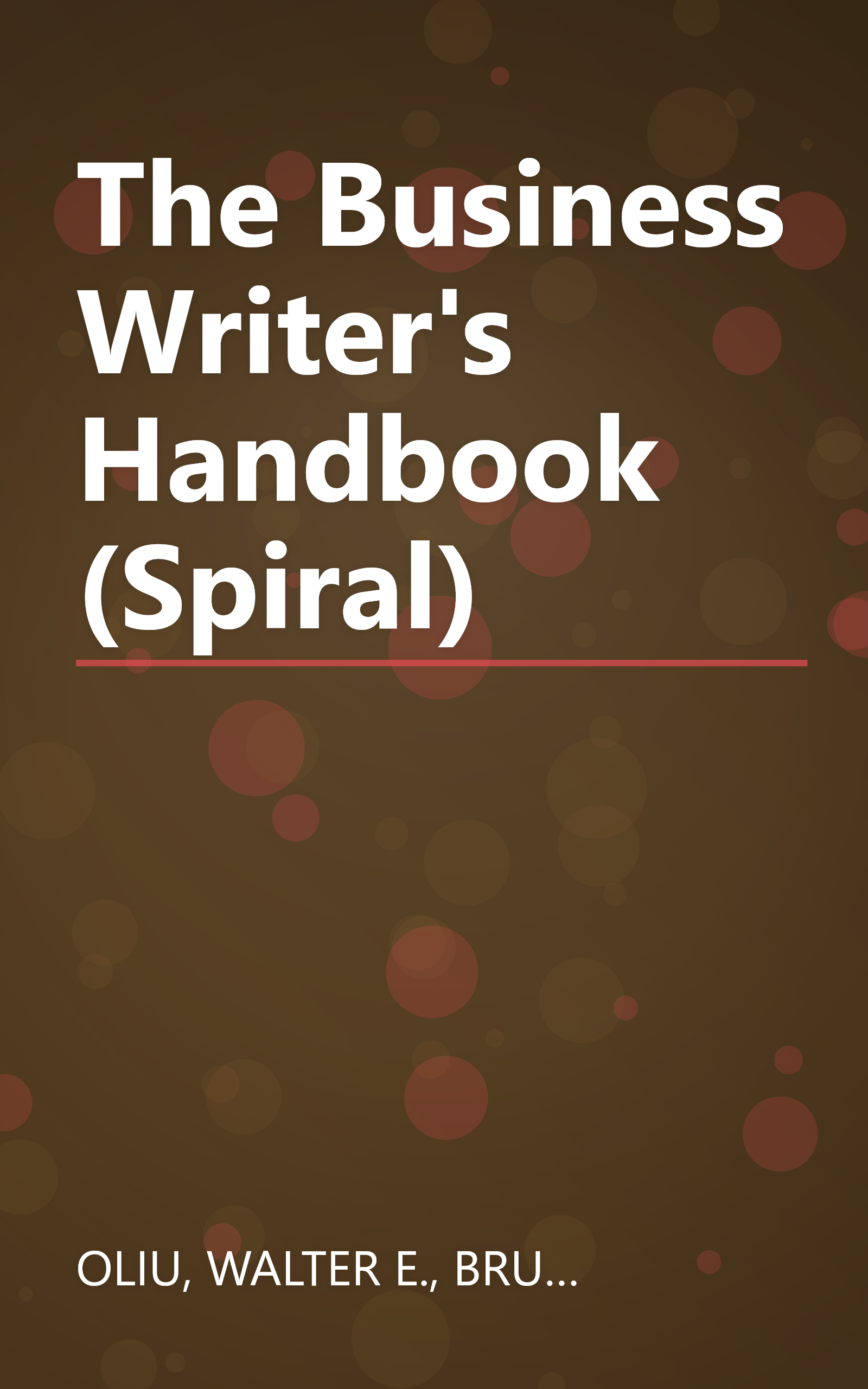 The Business Writer's Handbook (Spiral) book cover