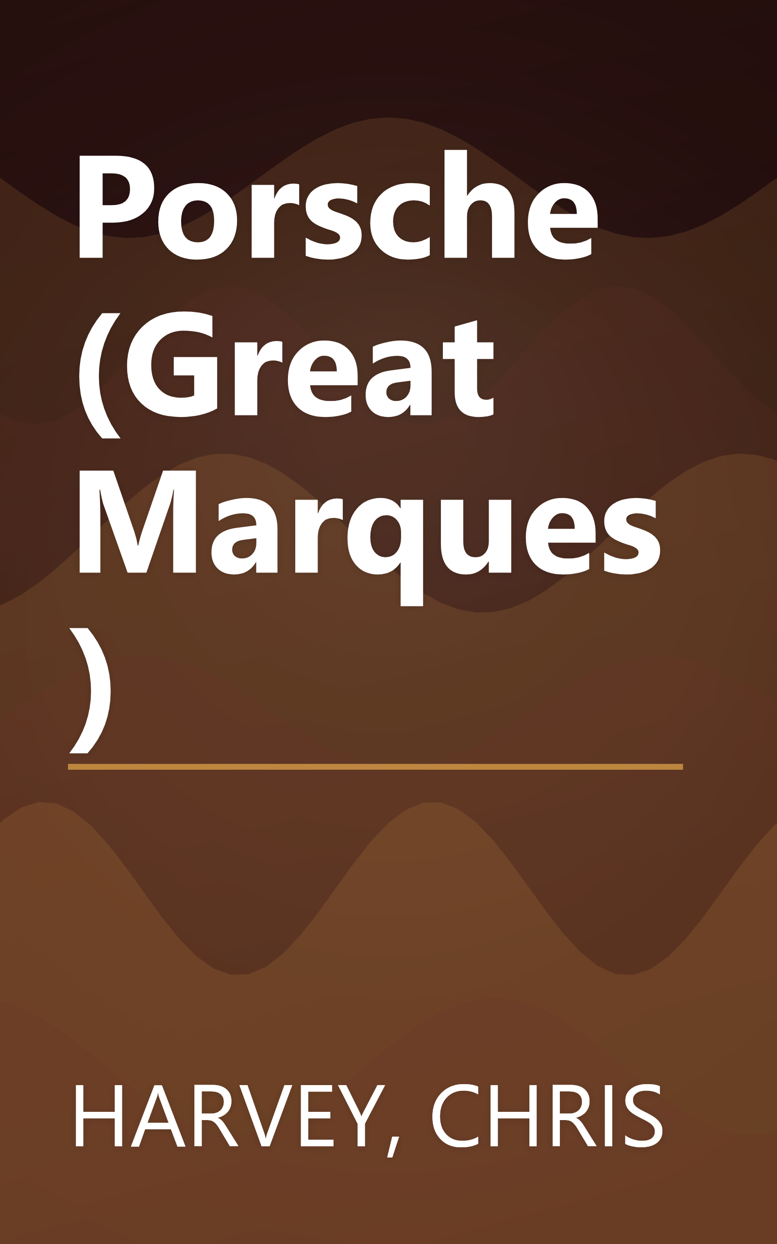 Porsche (Great Marques) book cover