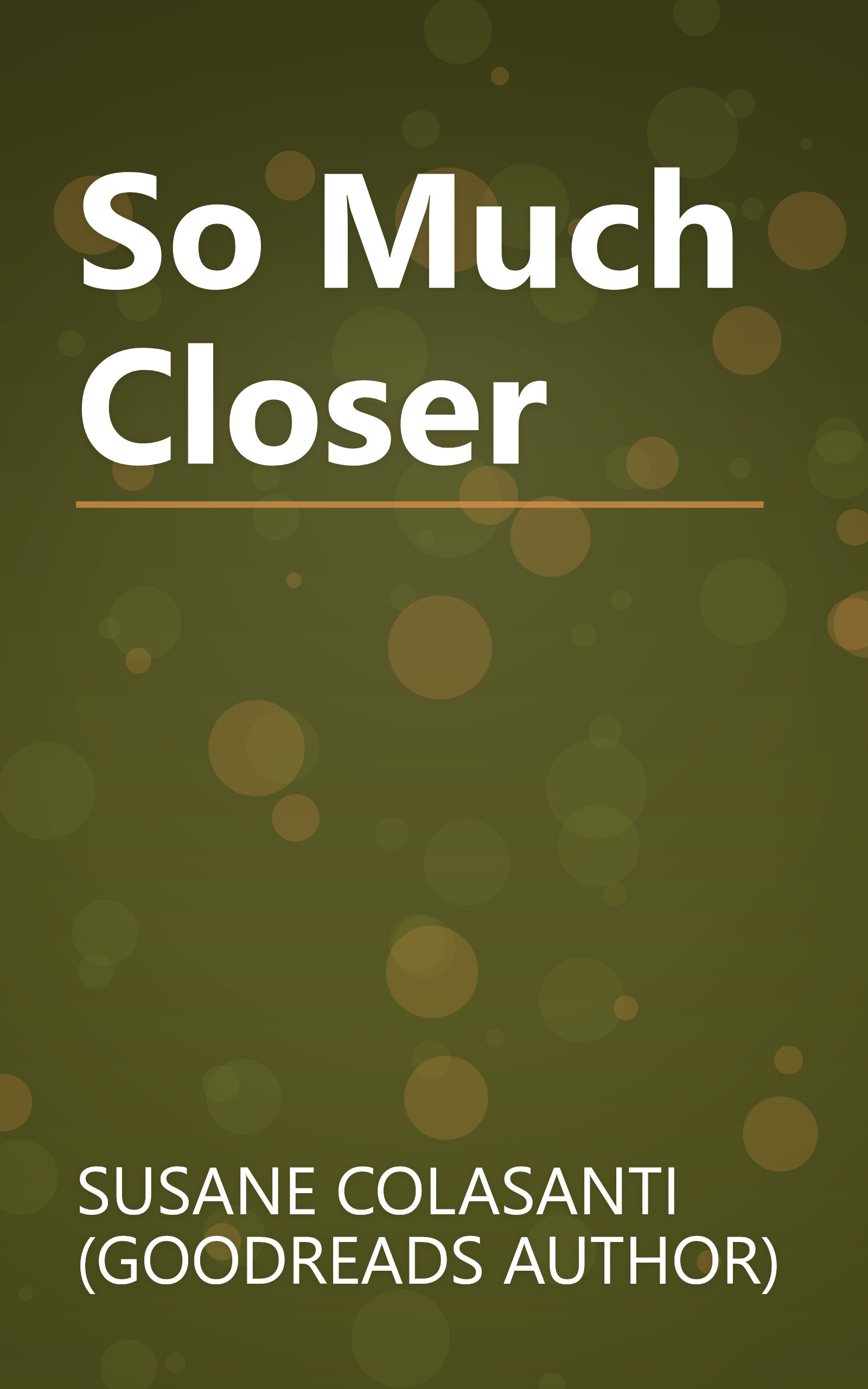 So Much Closer book cover