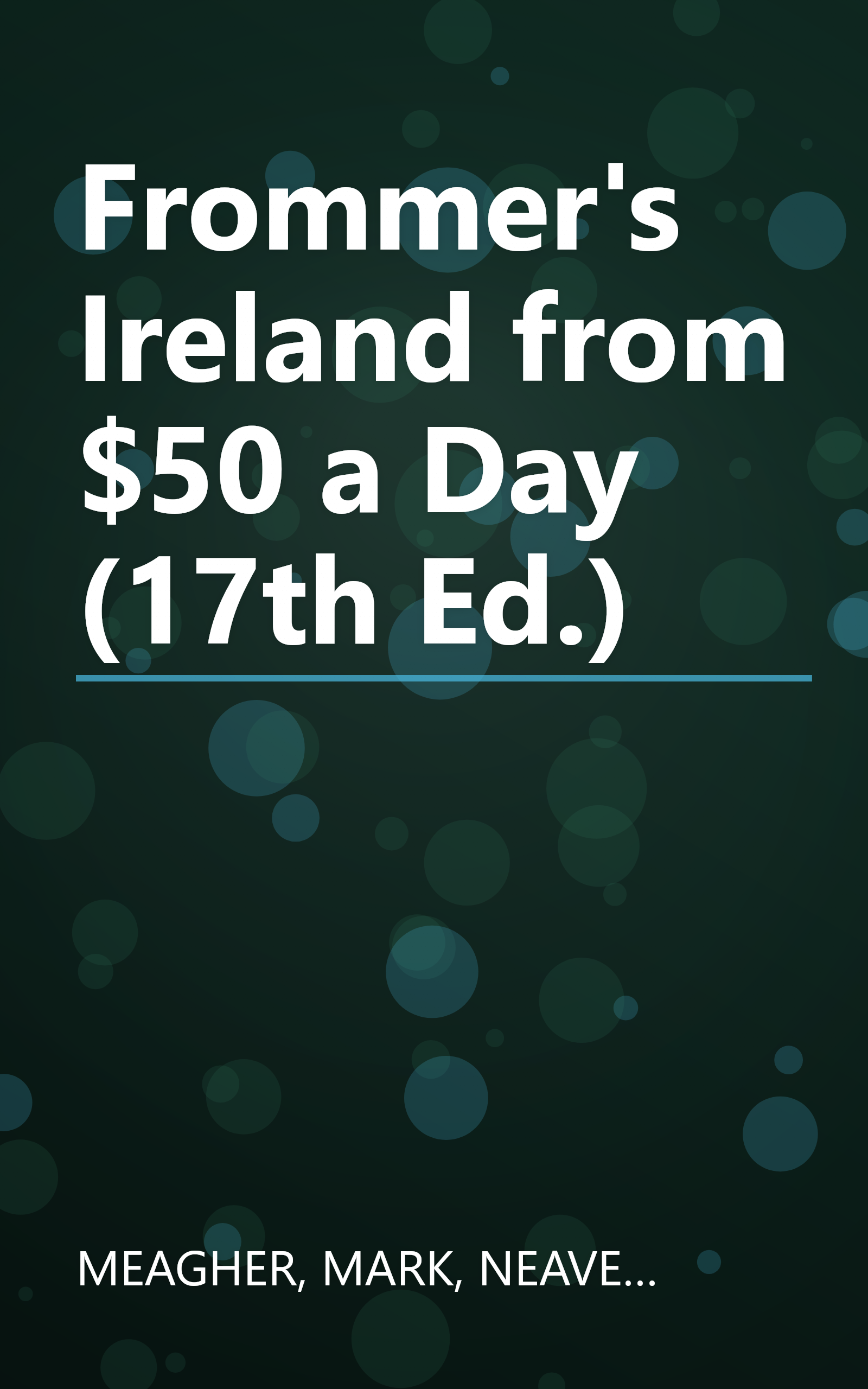 Frommer's Ireland from $50 a Day (17th Ed.) book cover