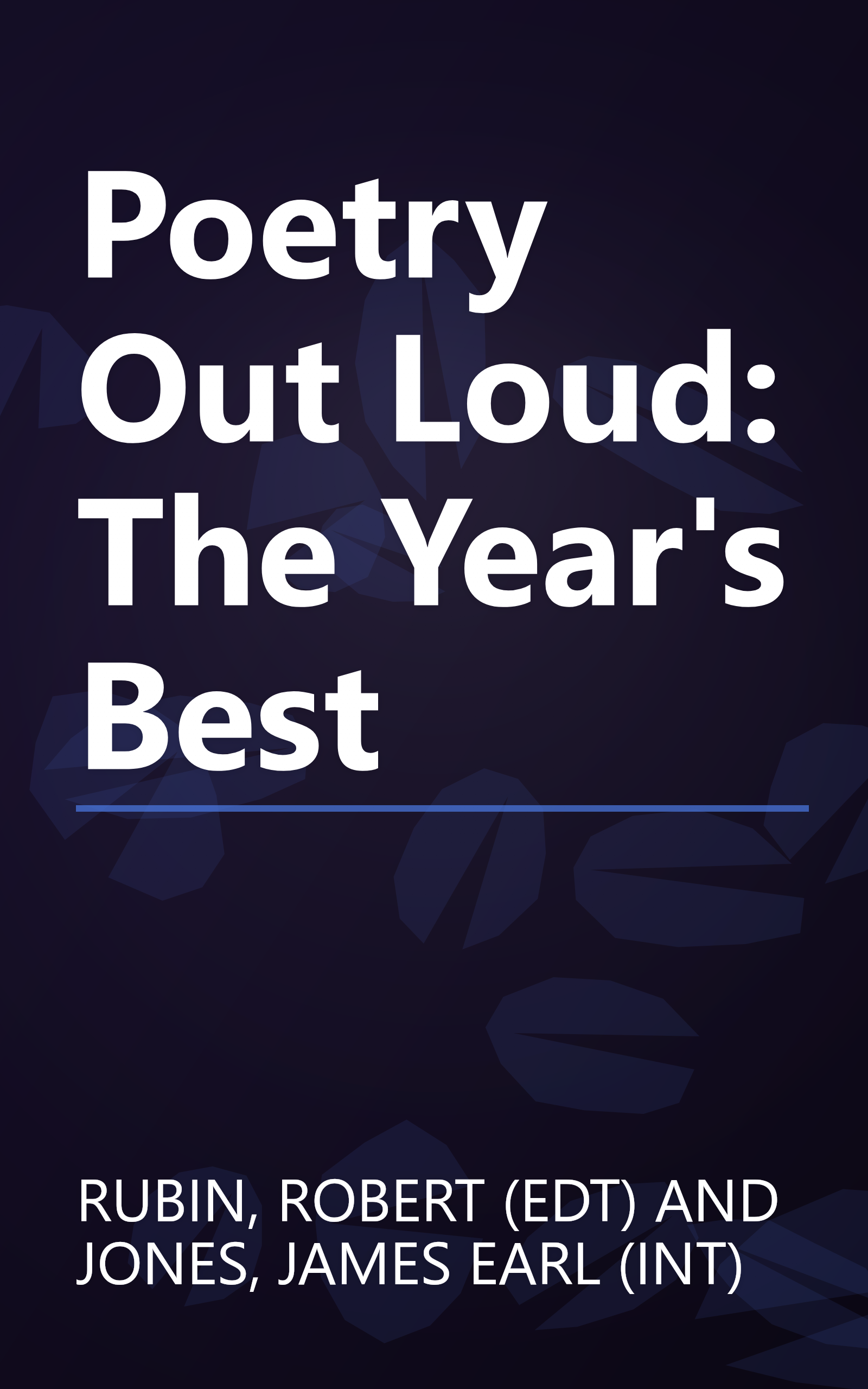 Poetry Out Loud: The Year's Best book cover