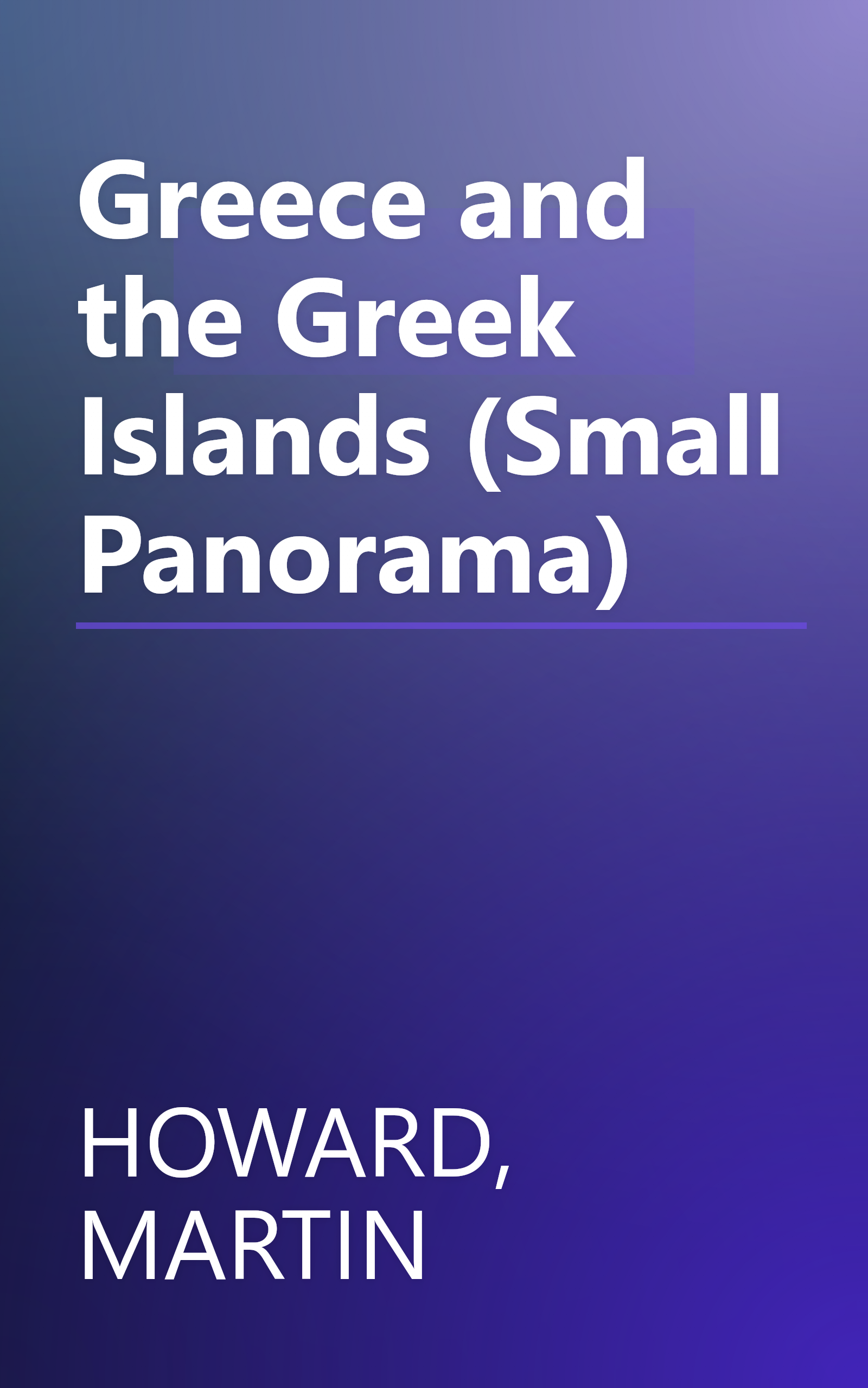 Greece and the Greek Islands (Small Panorama) book cover