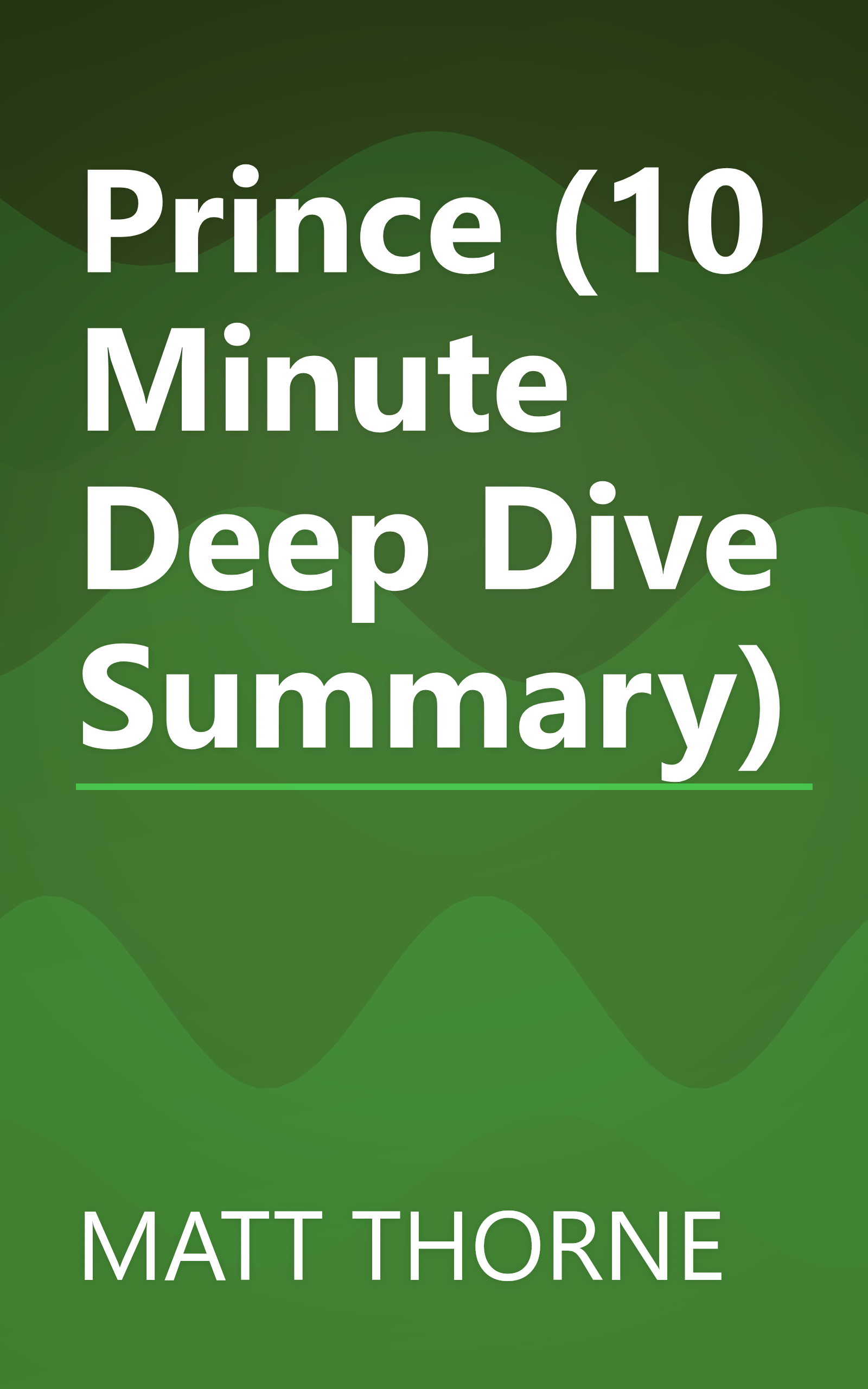 Prince (10 Minute   Deep Dive Summary) book cover