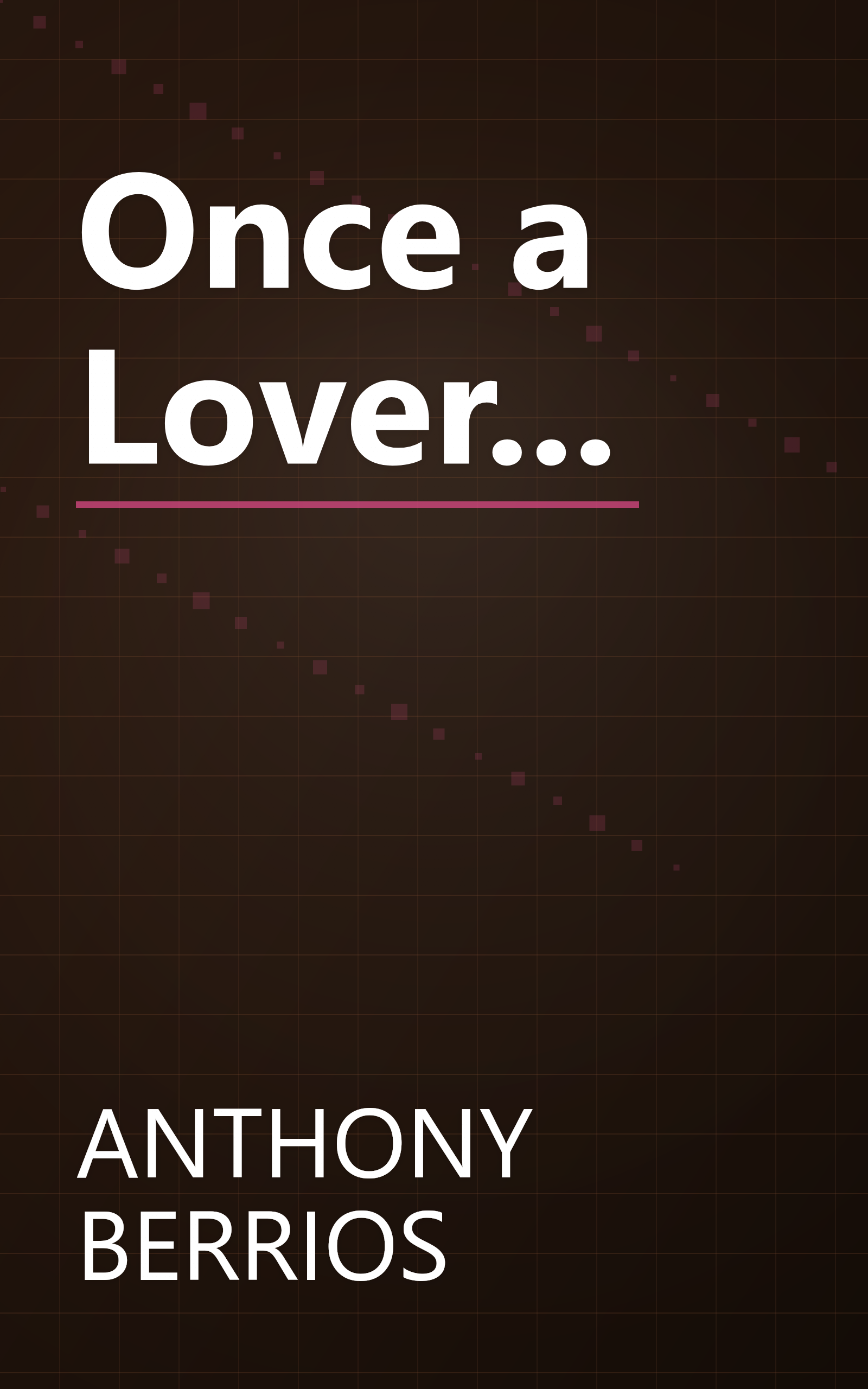 Once a Lover... book cover