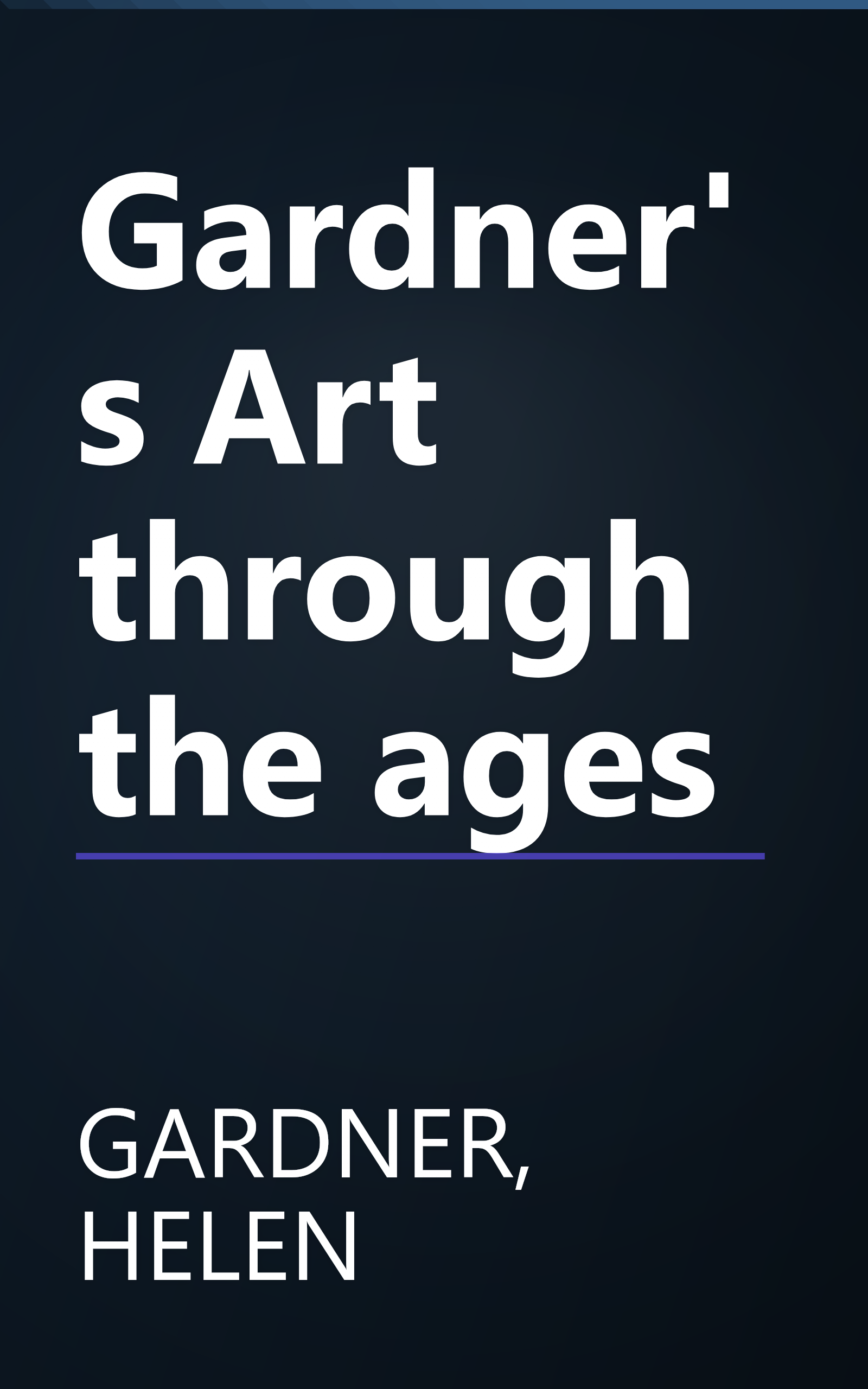 Gardner's Art through the ages book cover