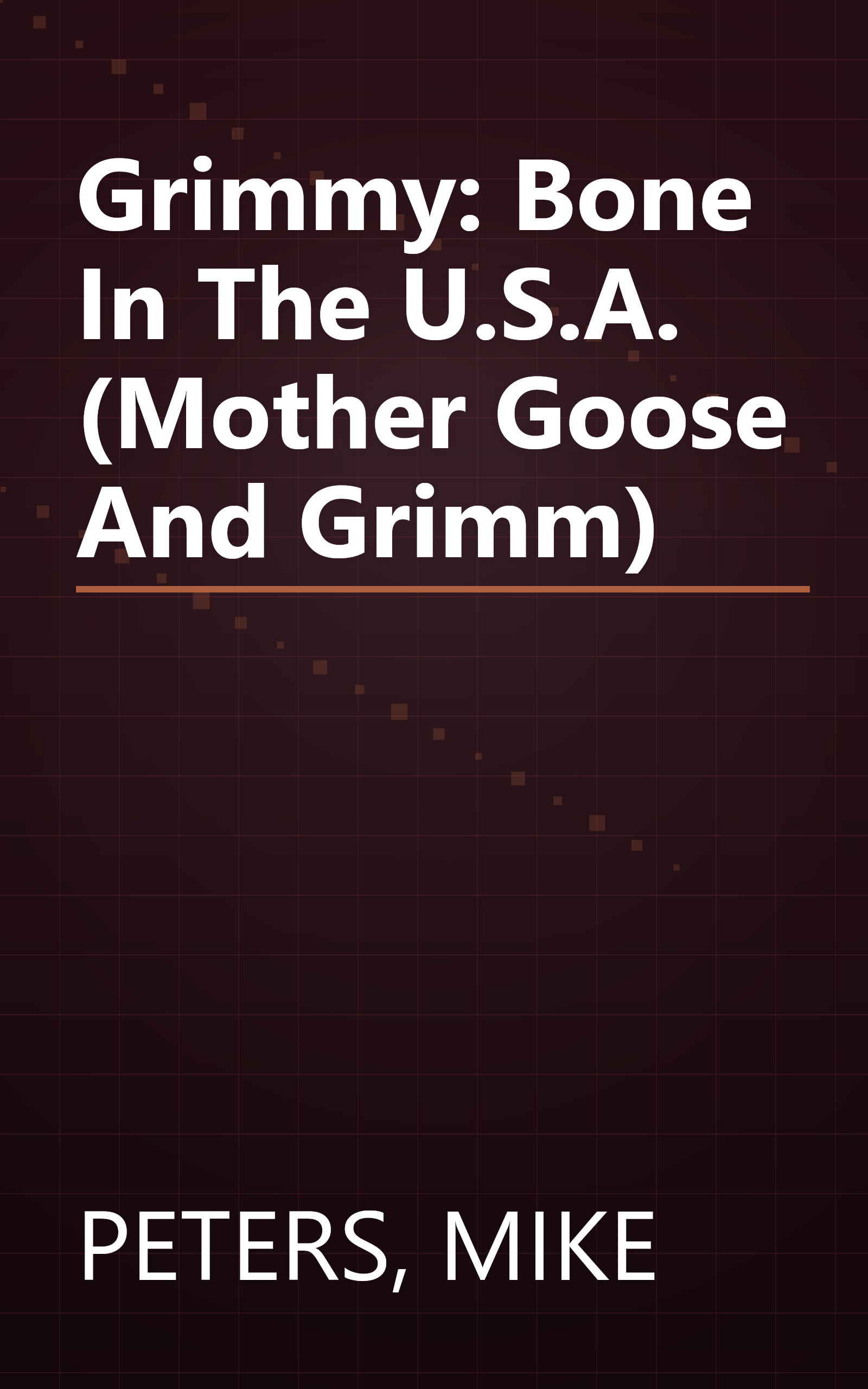 Grimmy: Bone In The U.S.A. (Mother Goose And Grimm) book cover