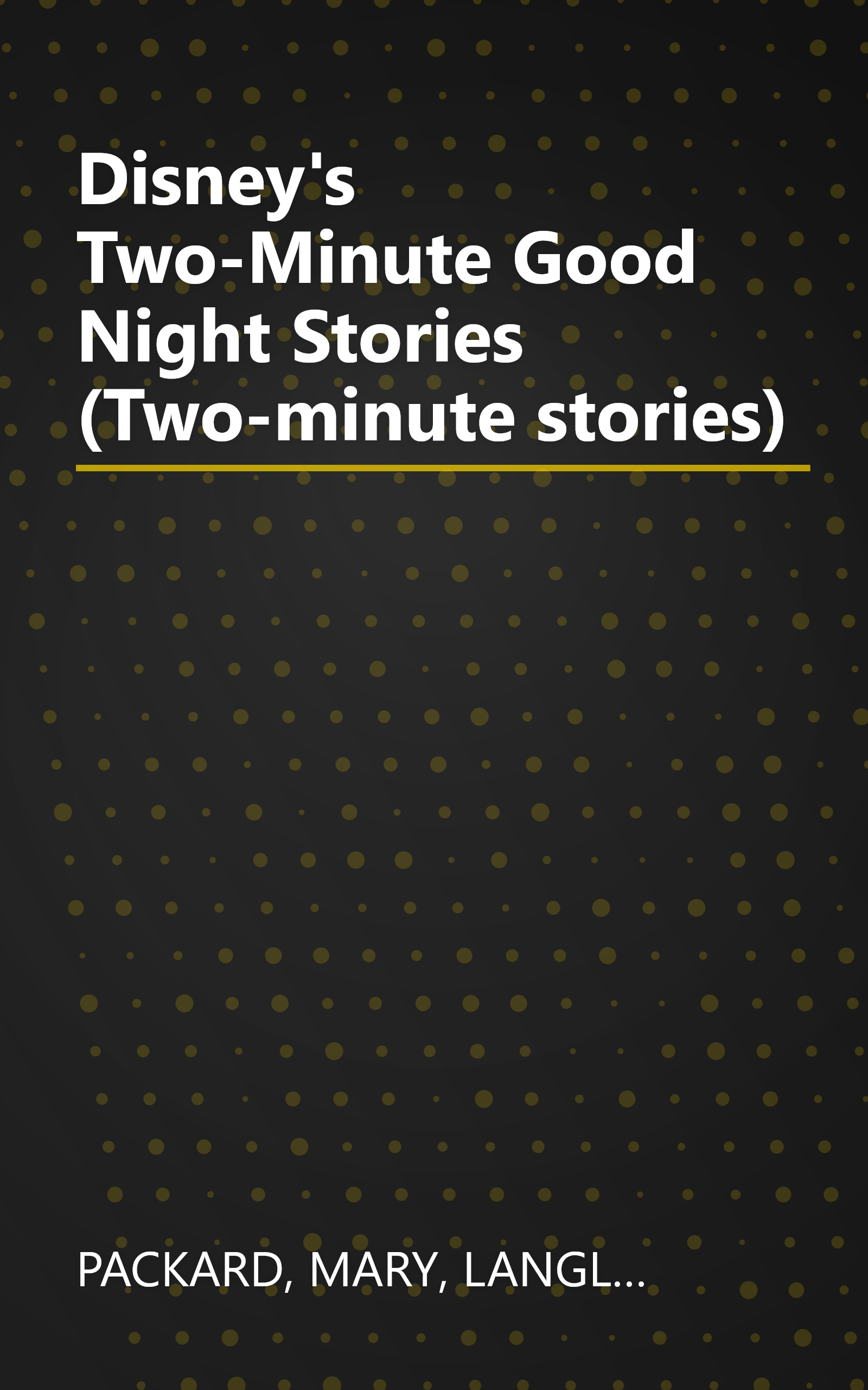 Disney's Two-Minute Good Night Stories (Two-minute stories) book cover