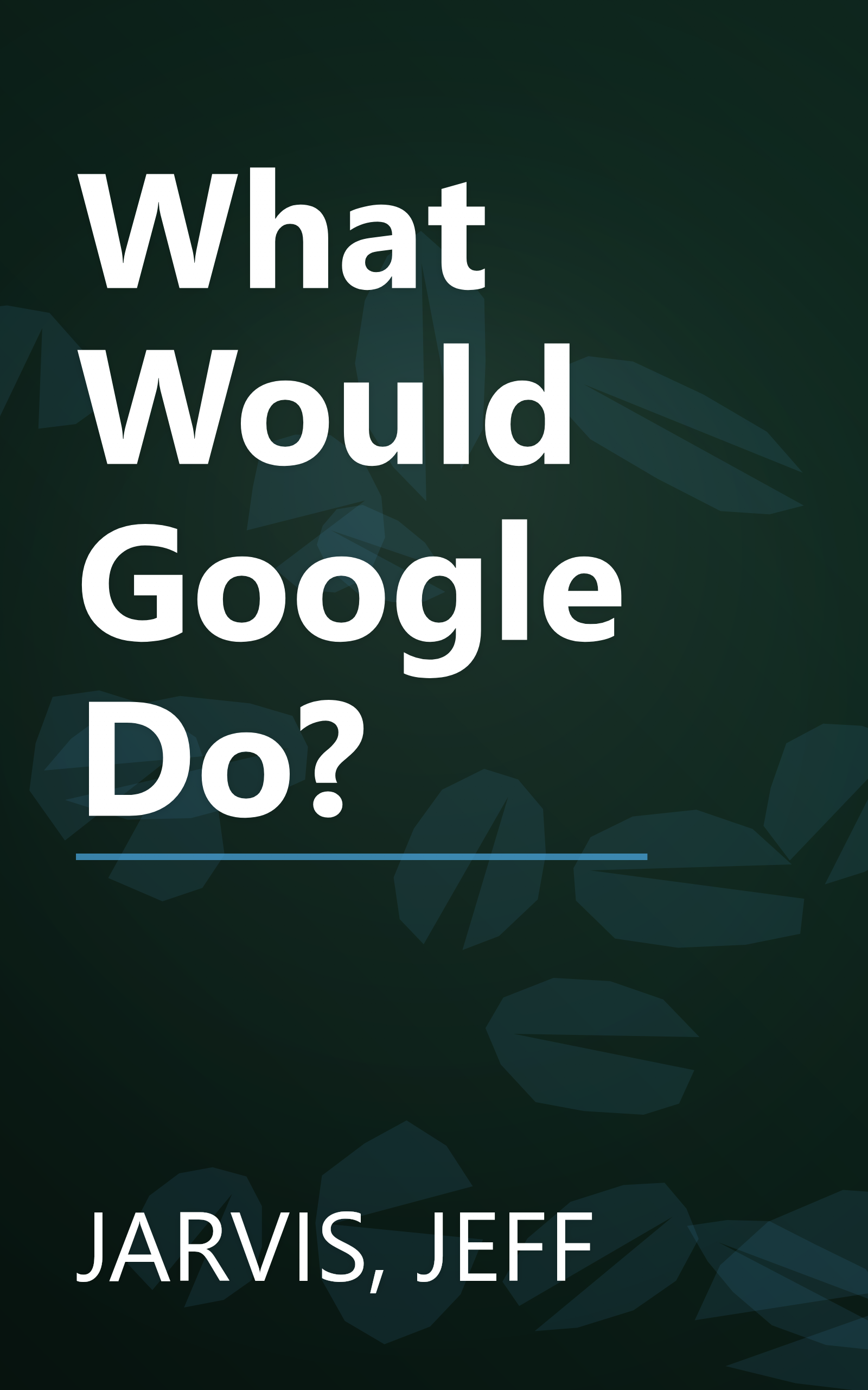 What Would Google Do? book cover