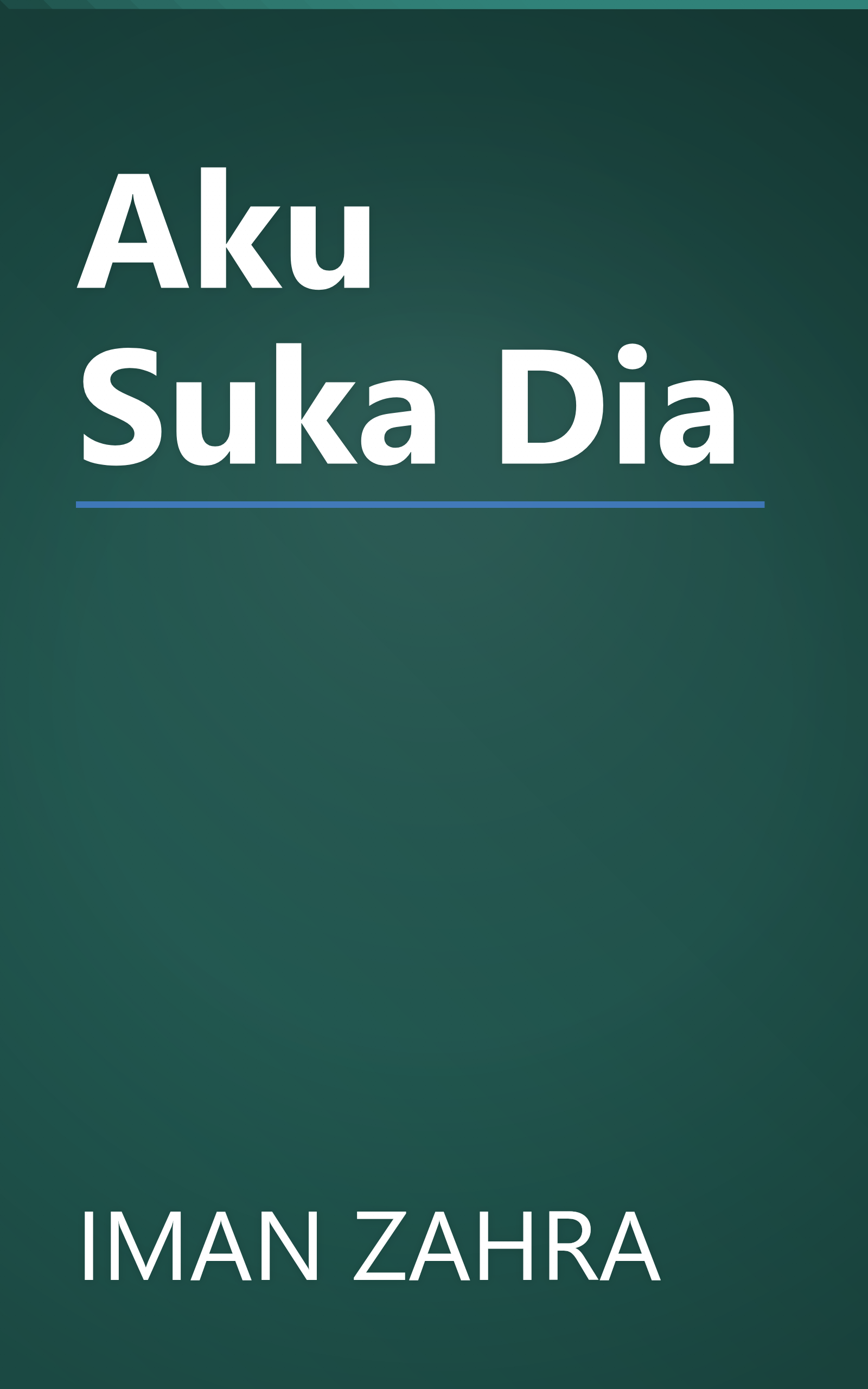 Aku Suka Dia book cover