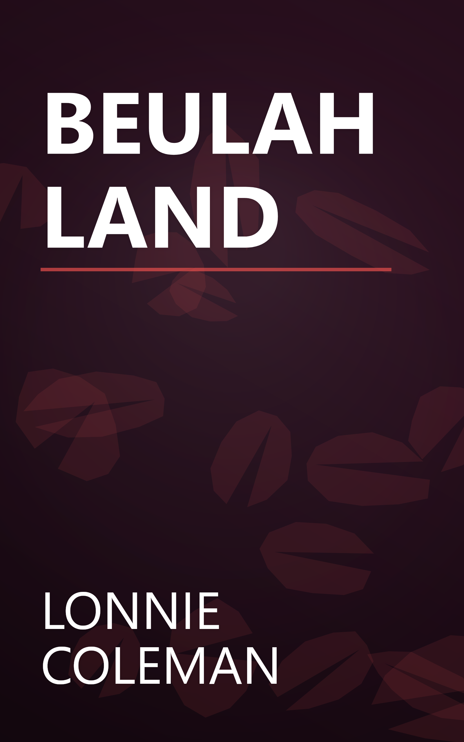 BEULAH LAND book cover