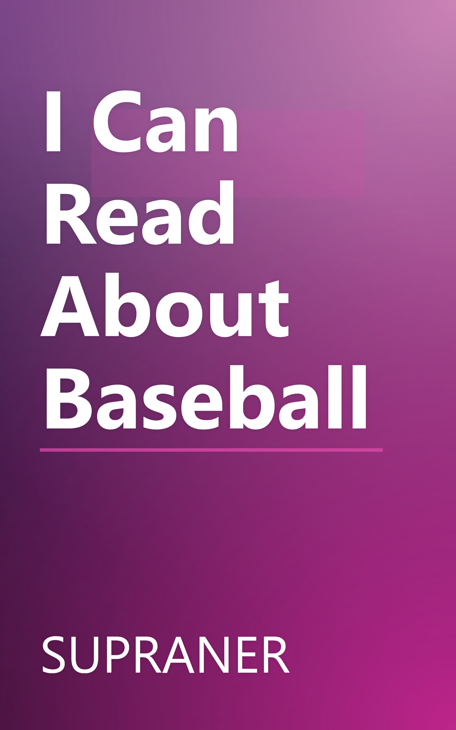 I Can Read About Baseball book cover