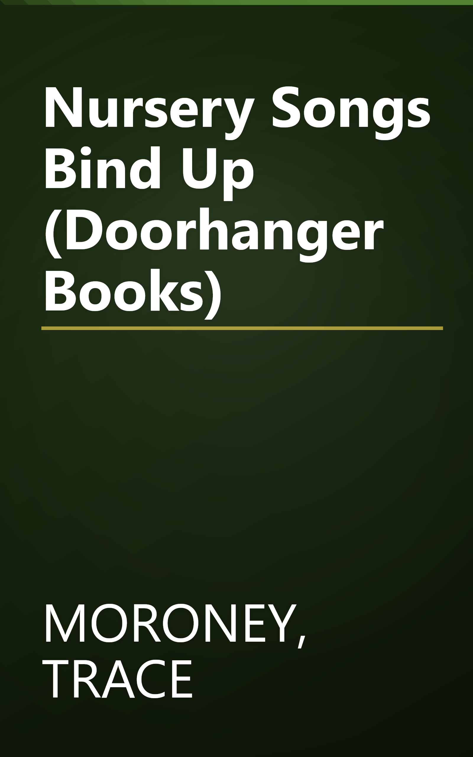 Nursery Songs Bind Up (Doorhanger Books) book cover