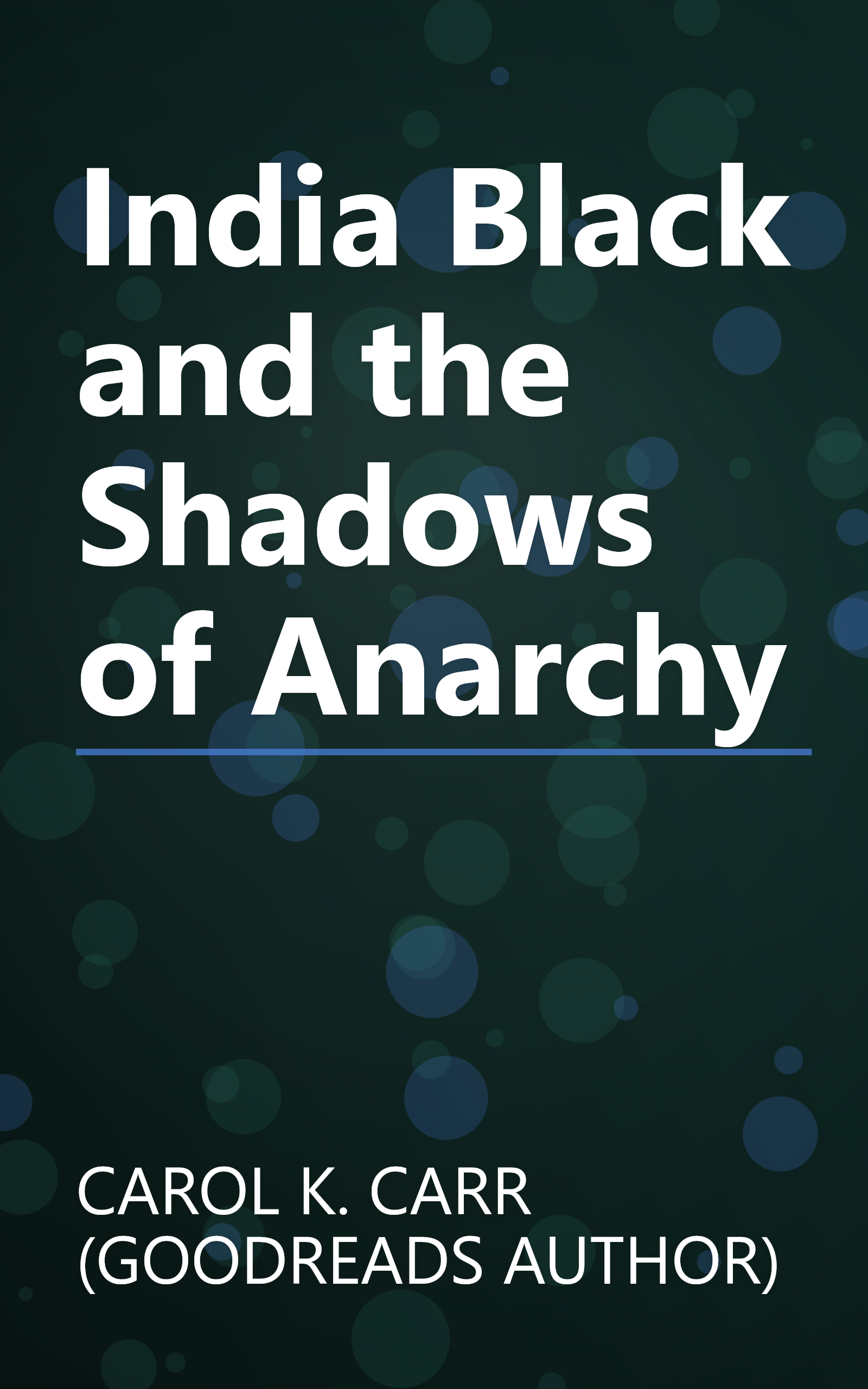 India Black and the Shadows of Anarchy book cover