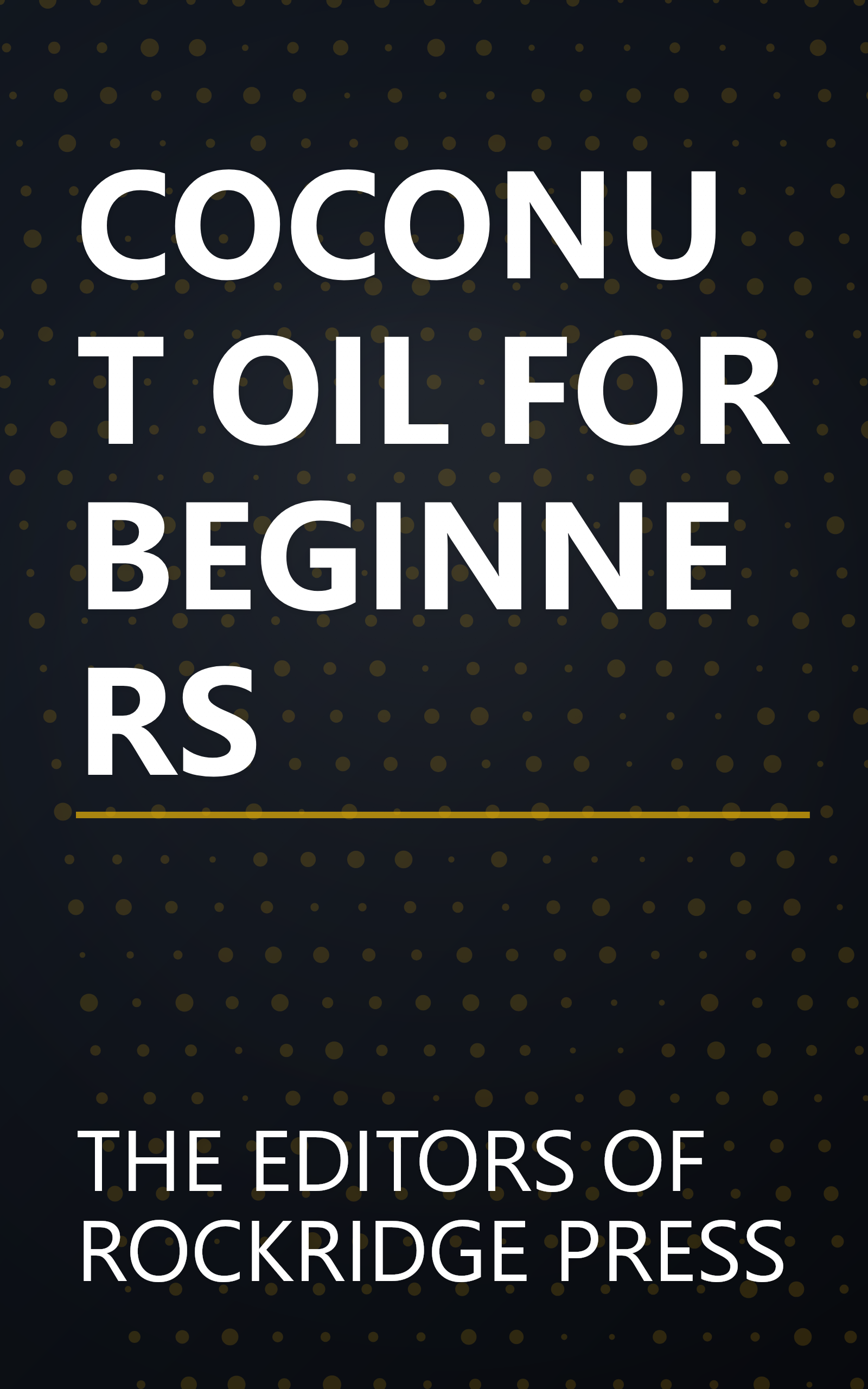 COCONUT OIL FOR BEGINNERS book cover